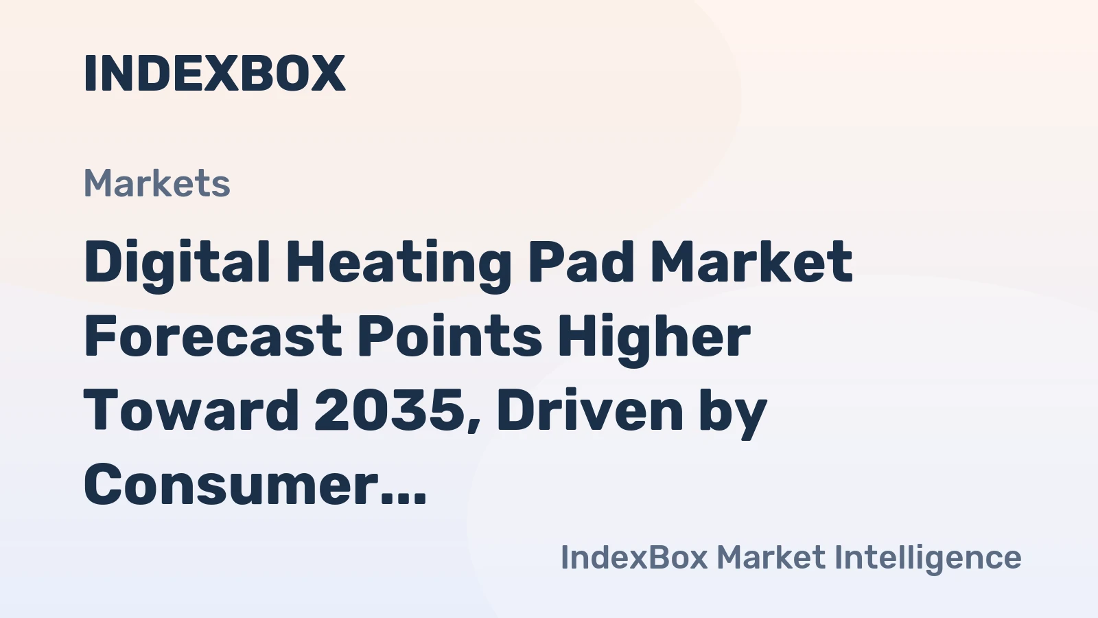 Digital Heating Pad Market Forecast Points Higher Toward 2035, Driven by Consumer Wellness Shift