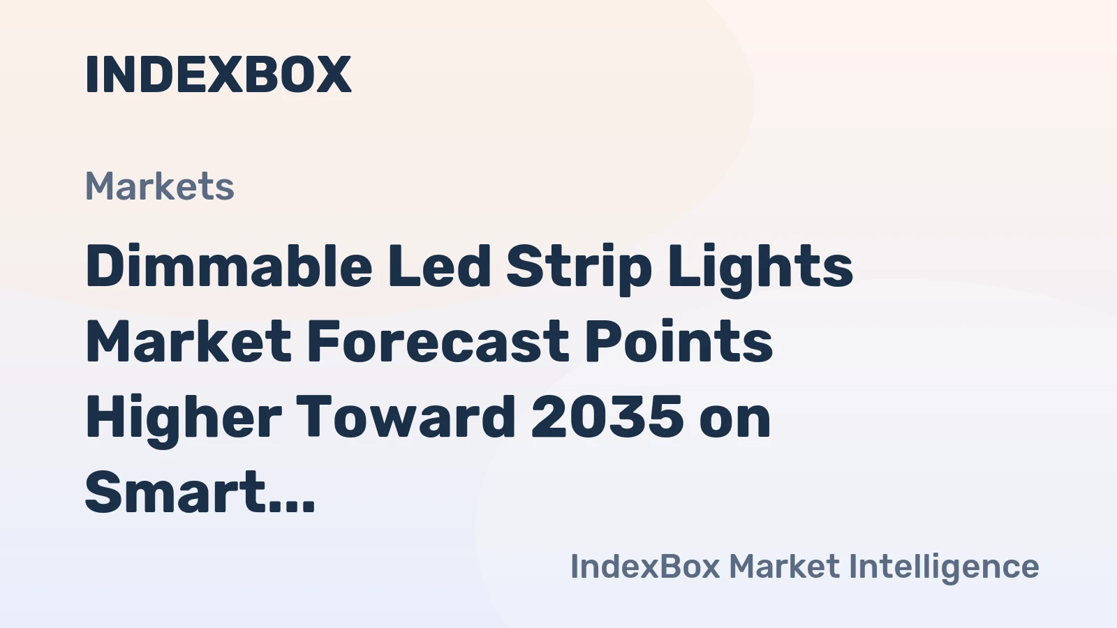 Dimmable Led Strip Lights Market Forecast Points Higher Toward 2035 on Smart Home Integration