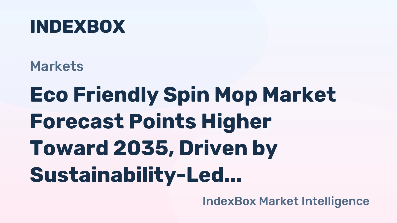 Eco Friendly Spin Mop Market Forecast Points Higher Toward 2035, Driven by Sustainability-Led Innovation