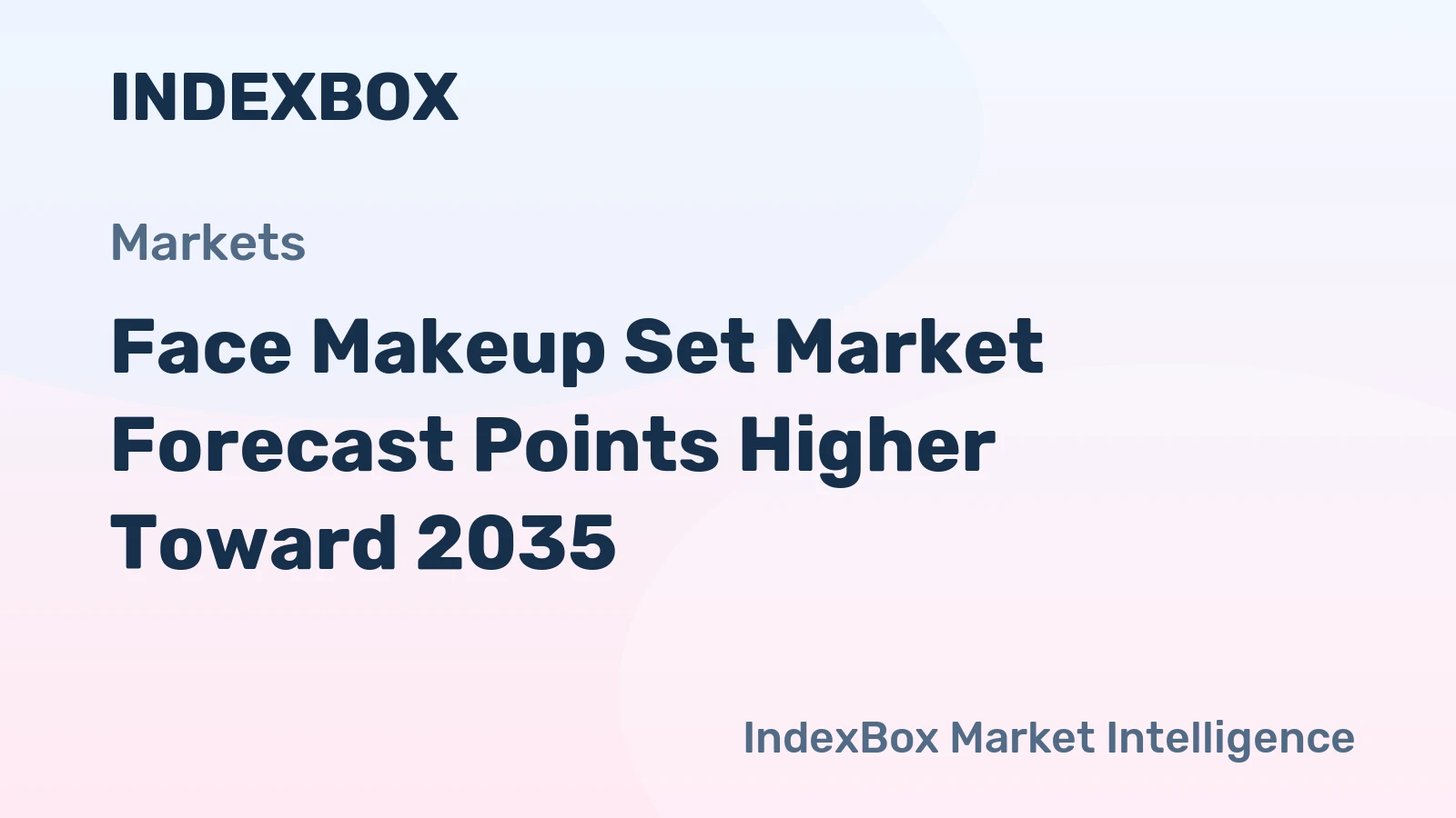 Face Makeup Set Market Forecast Points Higher Toward 2035, Driven by Premiumization and Hybrid Beauty-Wellness Convergence