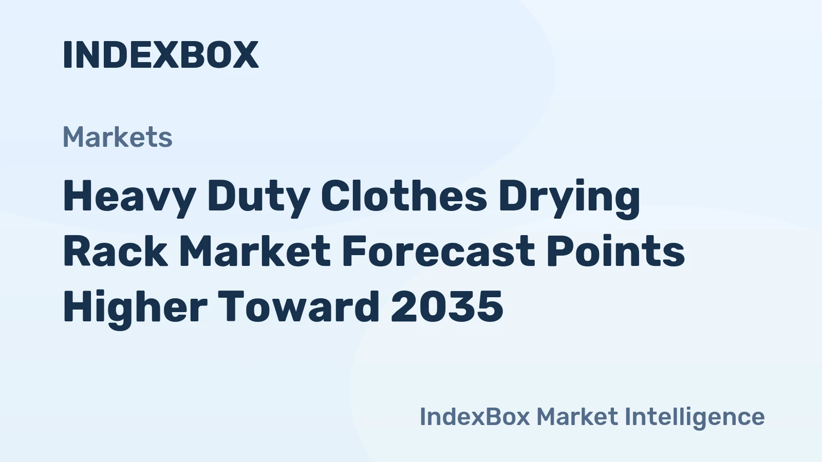 Heavy Duty Clothes Drying Rack Market Forecast Points Higher Toward 2035, Driven by Urbanization and Sustainability Trends