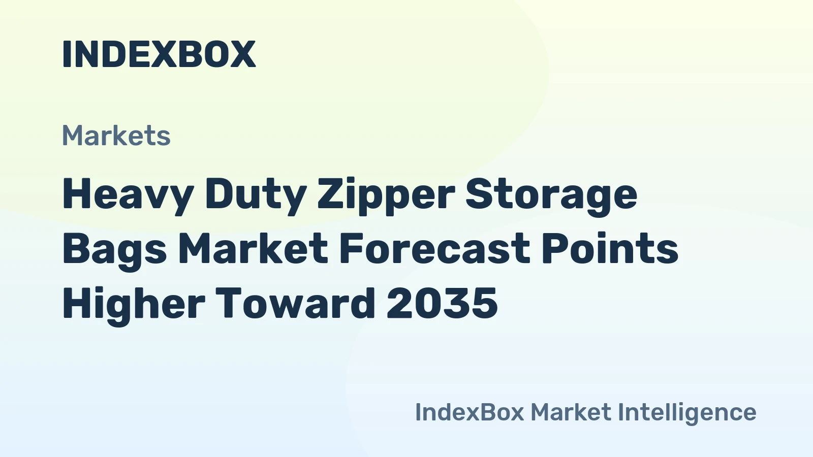 Heavy Duty Zipper Storage Bags Market Forecast Points Higher Toward 2035, Driven by Premiumization and E-Commerce Expansion