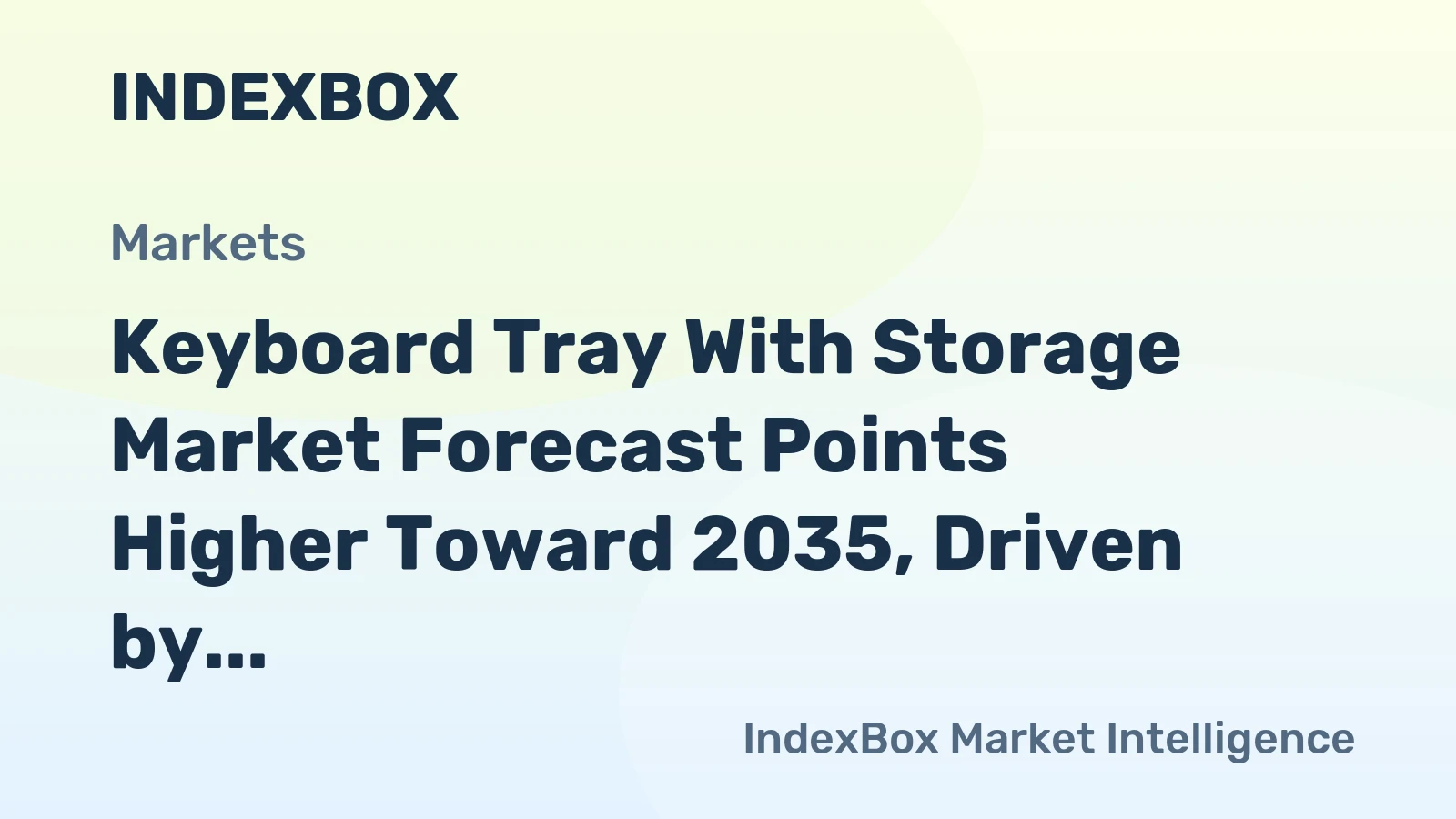 Keyboard Tray With Storage Market Forecast Points Higher Toward 2035, Driven by Ergonomic Workplace Adoption