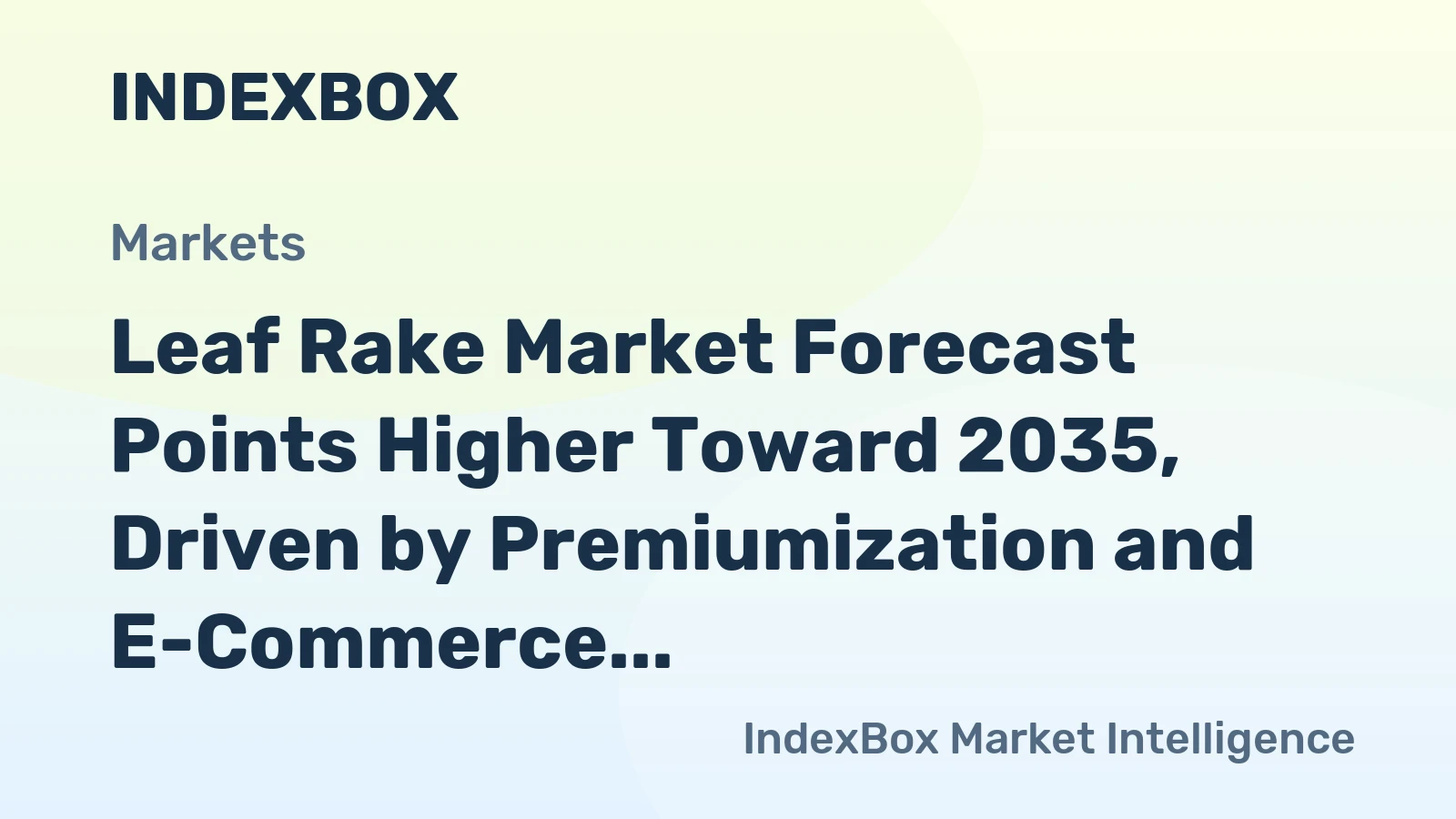 Leaf Rake Market Forecast Points Higher Toward 2035, Driven by Premiumization and E-Commerce Expansion