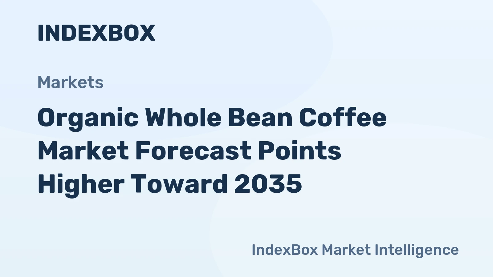 Organic Whole Bean Coffee Market Forecast Points Higher Toward 2035, Driven by Premiumization and Ethical Sourcing