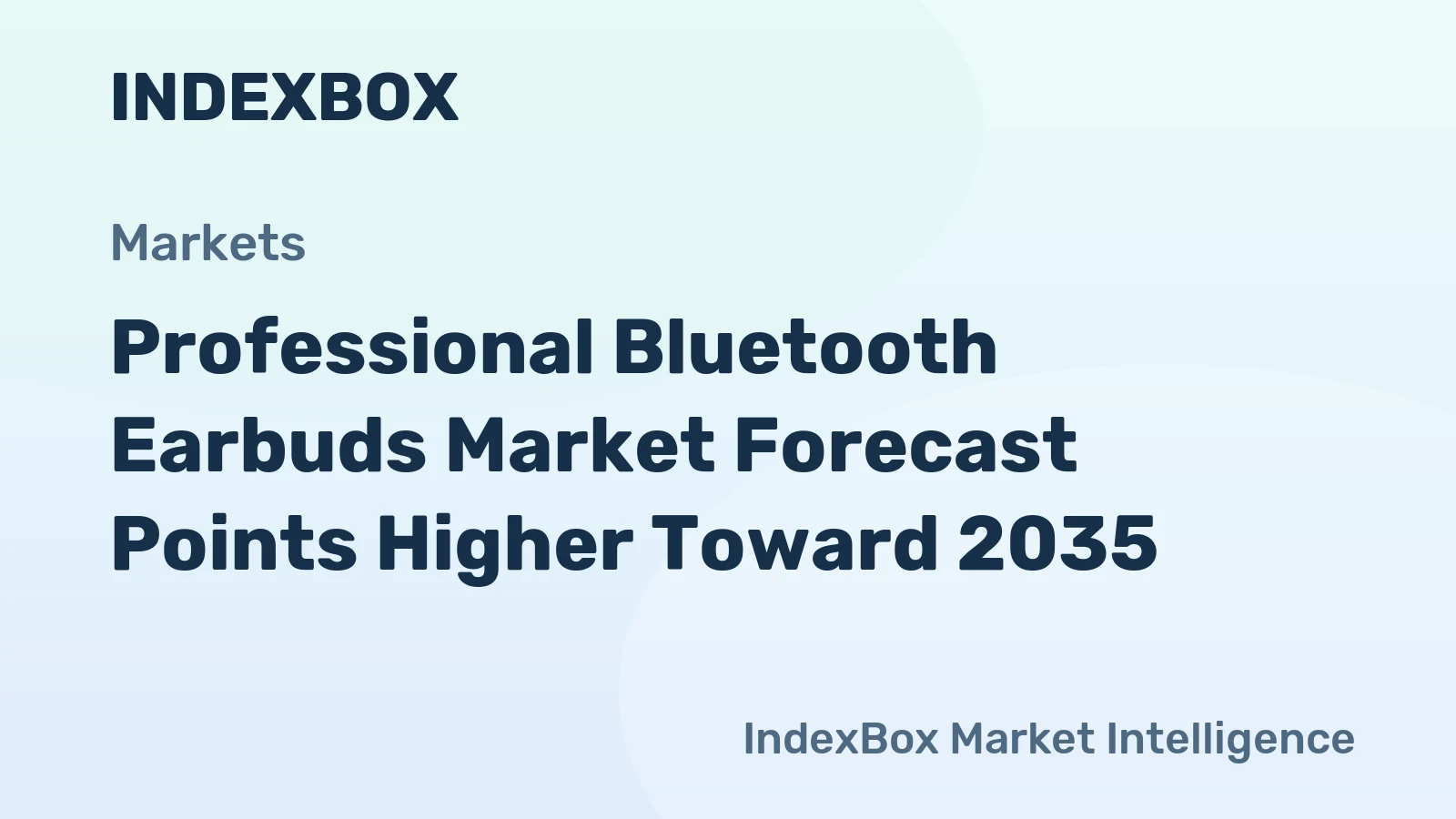 Professional Bluetooth Earbuds Market Forecast Points Higher Toward 2035, Driven by Hybrid Work and AI-Enhanced Audio
