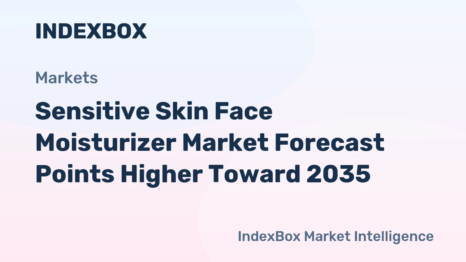 Sensitive Skin Face Moisturizer Market Forecast Points Higher Toward 2035, Driven by Clinical Ingredient Innovation and Channel Diversification
