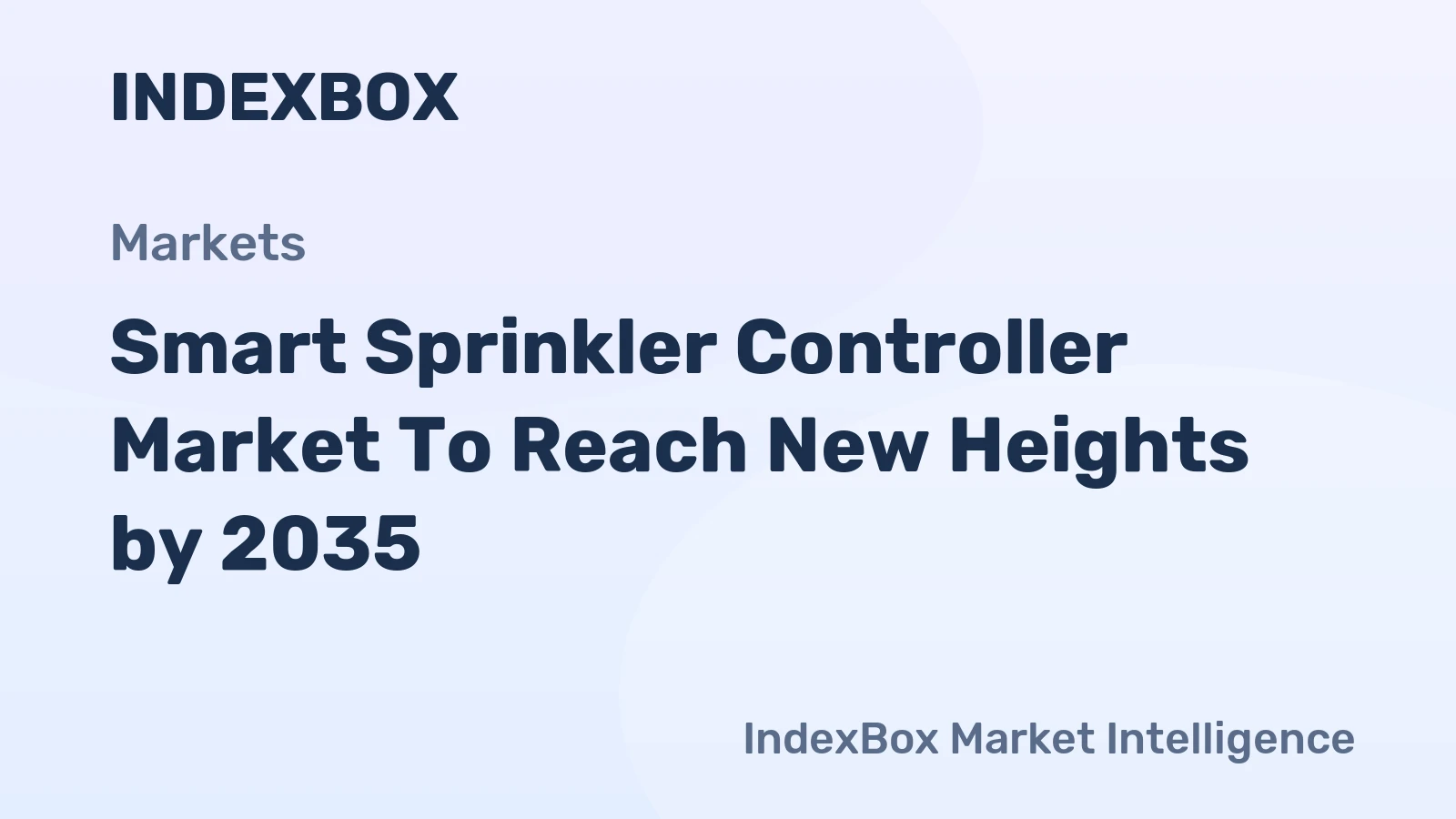 Smart Sprinkler Controller Market to Reach New Heights by 2035, Driven by Water Conservation Mandates and Smart Home Integration