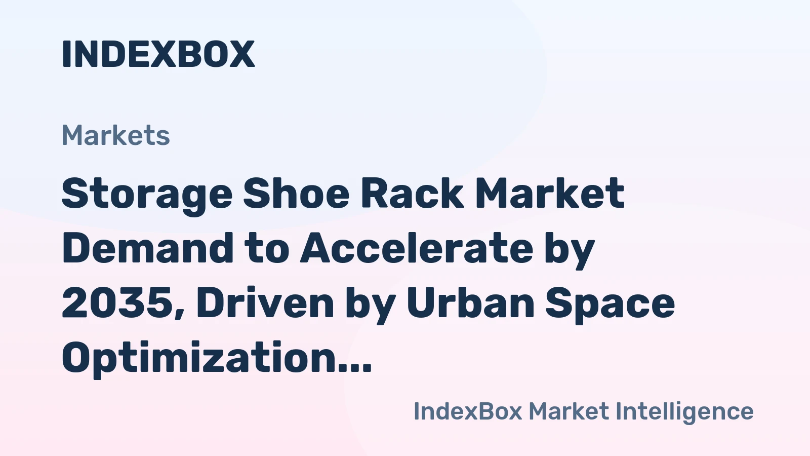 Storage Shoe Rack Market Demand to Accelerate by 2035, Driven by Urban Space Optimization