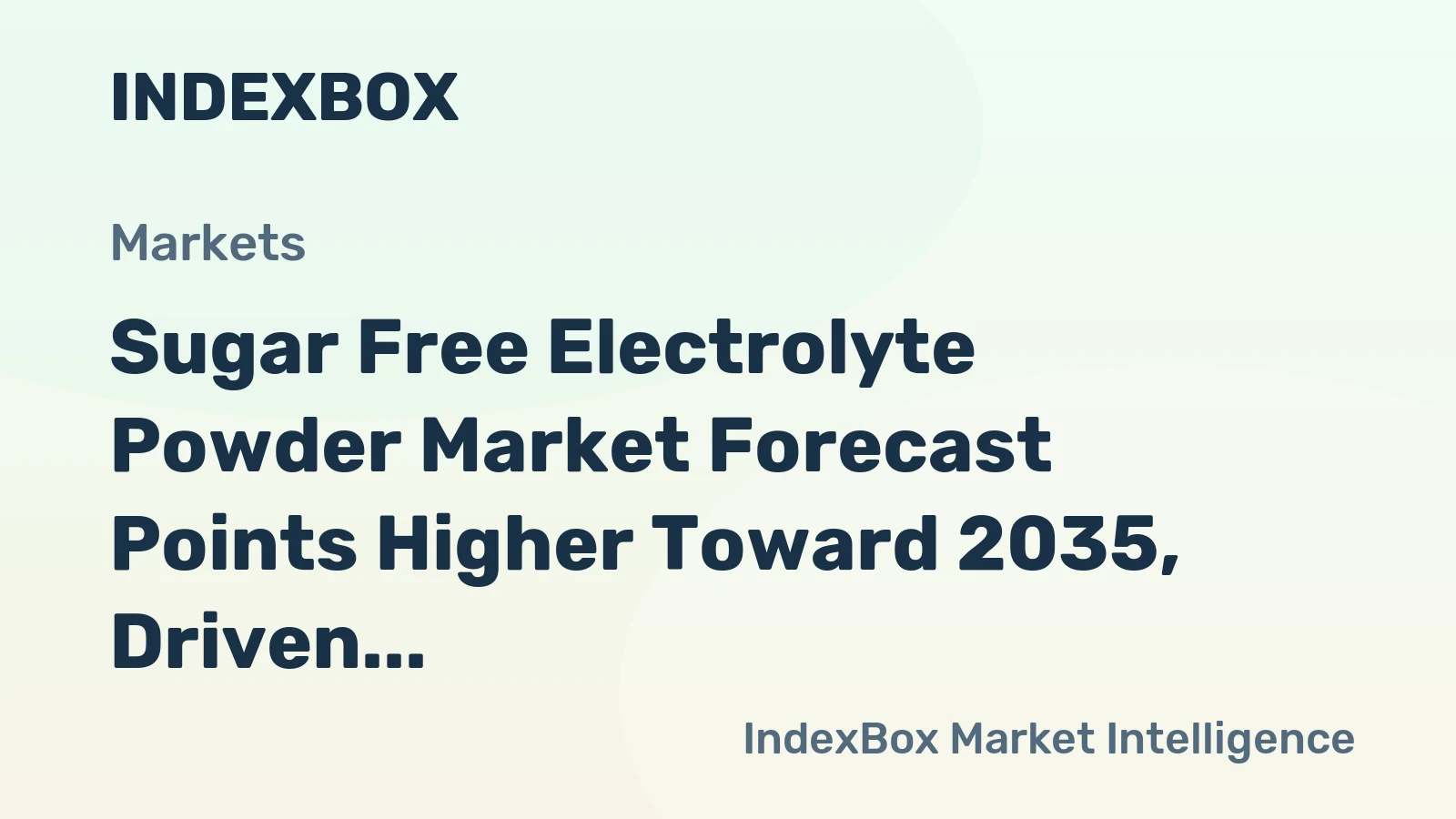 Sugar Free Electrolyte Powder Market Forecast Points Higher Toward 2035, Driven by Mainstream Hydration Demand