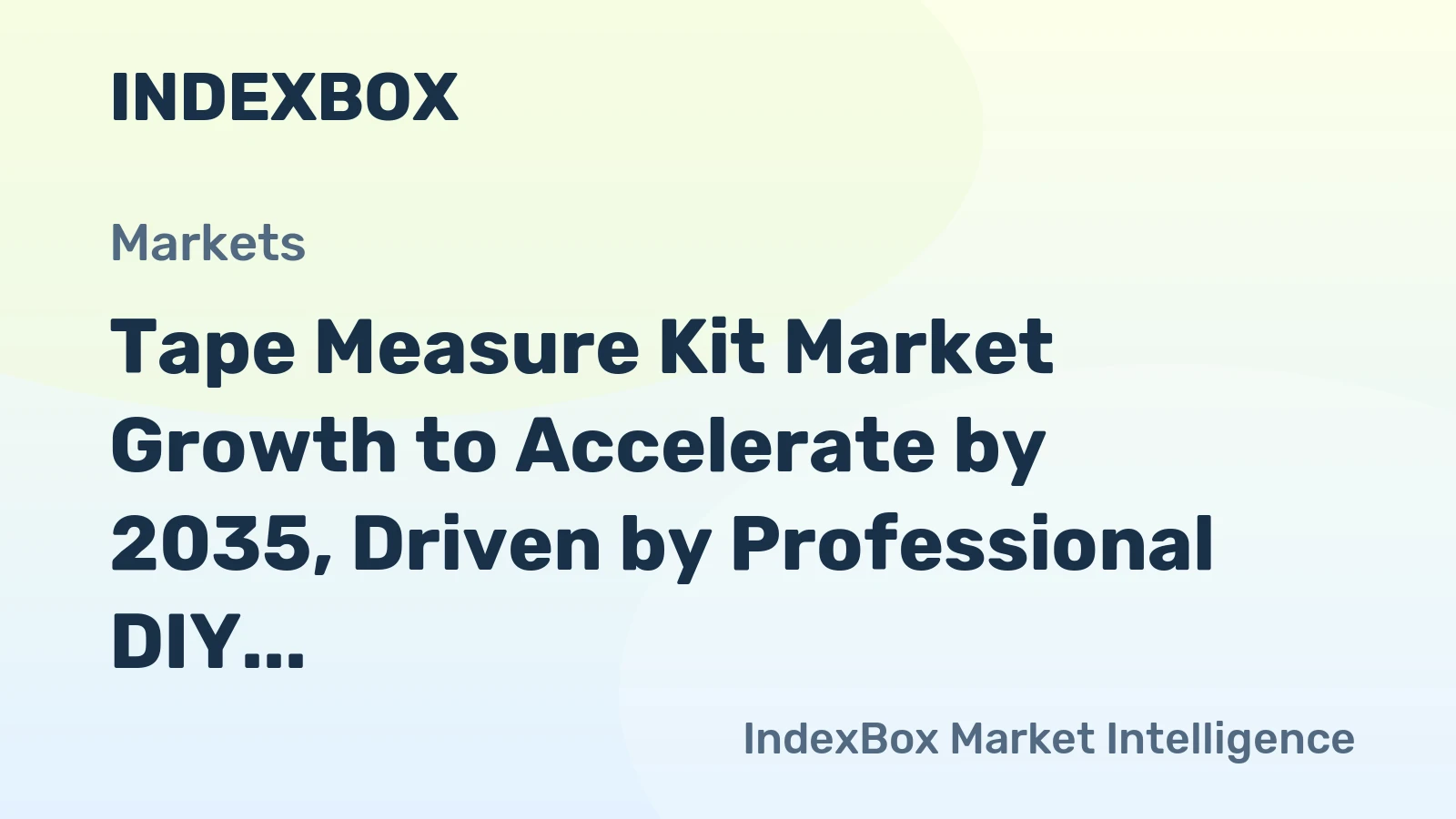 Tape Measure Kit Market Growth to Accelerate by 2035, Driven by Professional DIY and Smart Tool Integration