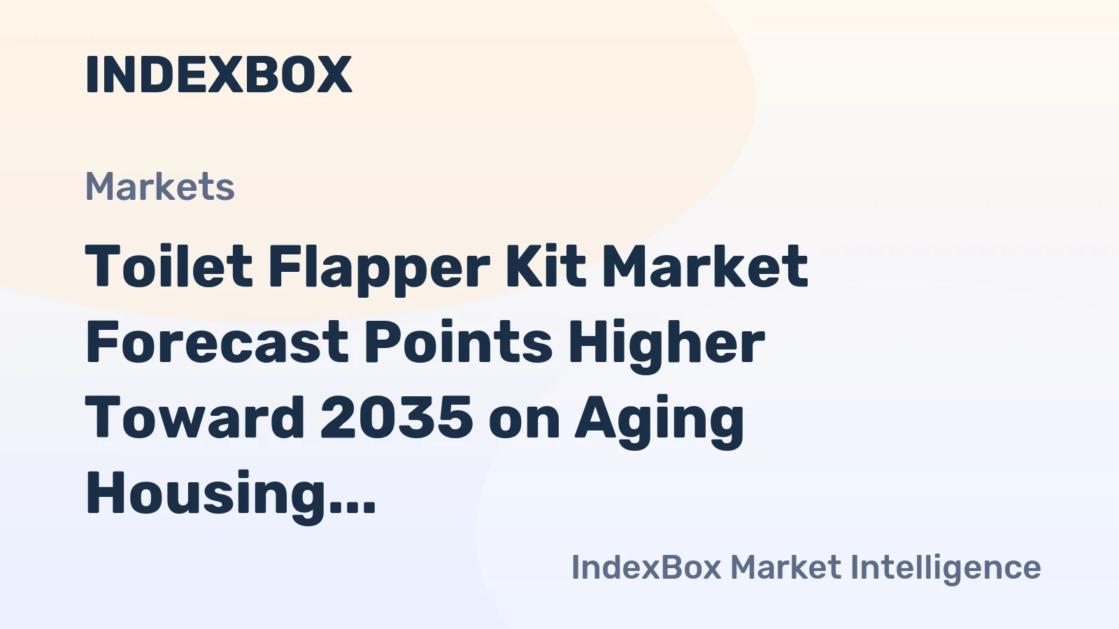 Toilet Flapper Kit Market Forecast Points Higher Toward 2035 on Aging Housing Stock and Water Conservation