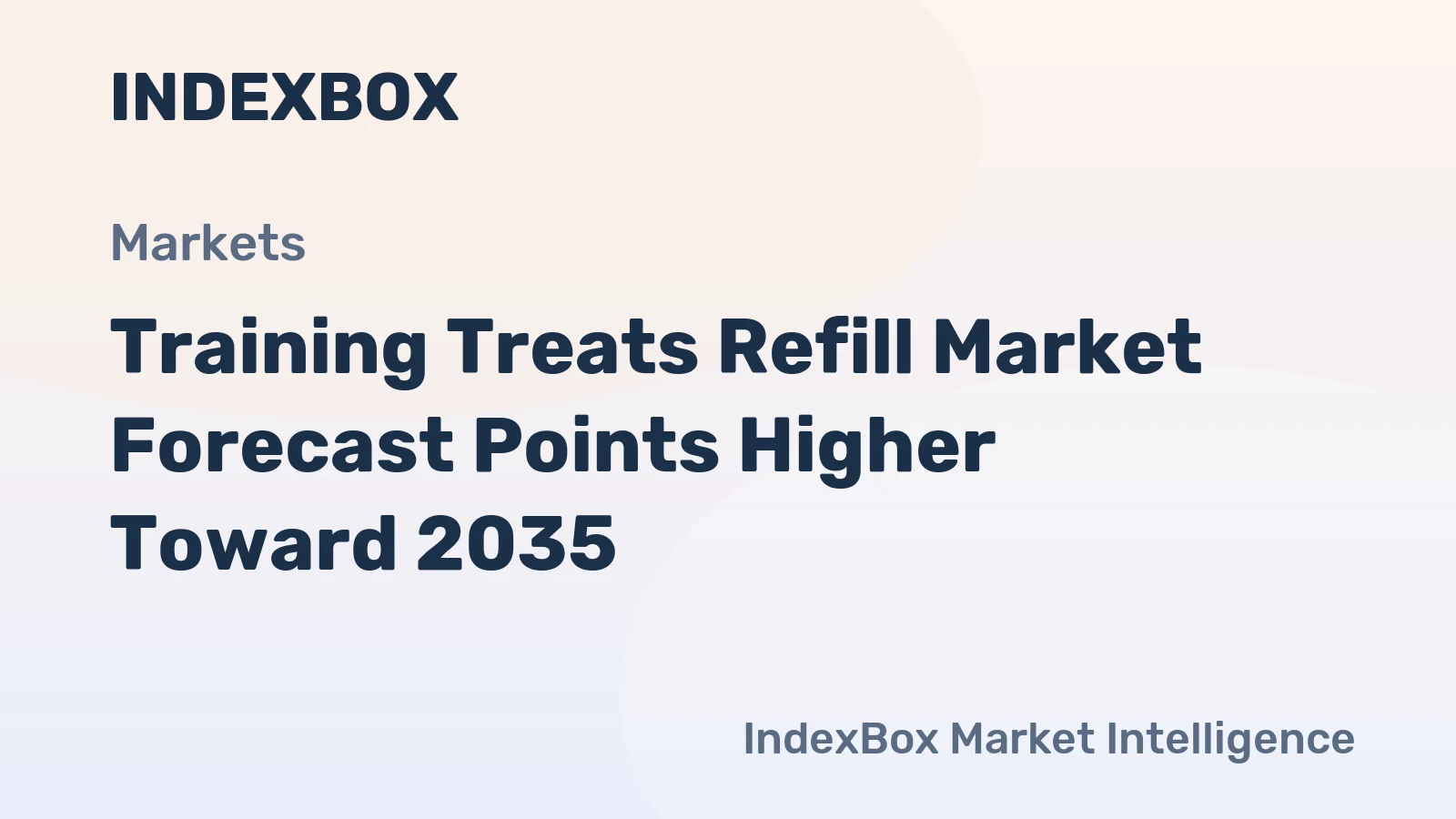 Training Treats Refill Market Forecast Points Higher Toward 2035, Driven by Premiumization and Treats-Per-PET Expansion