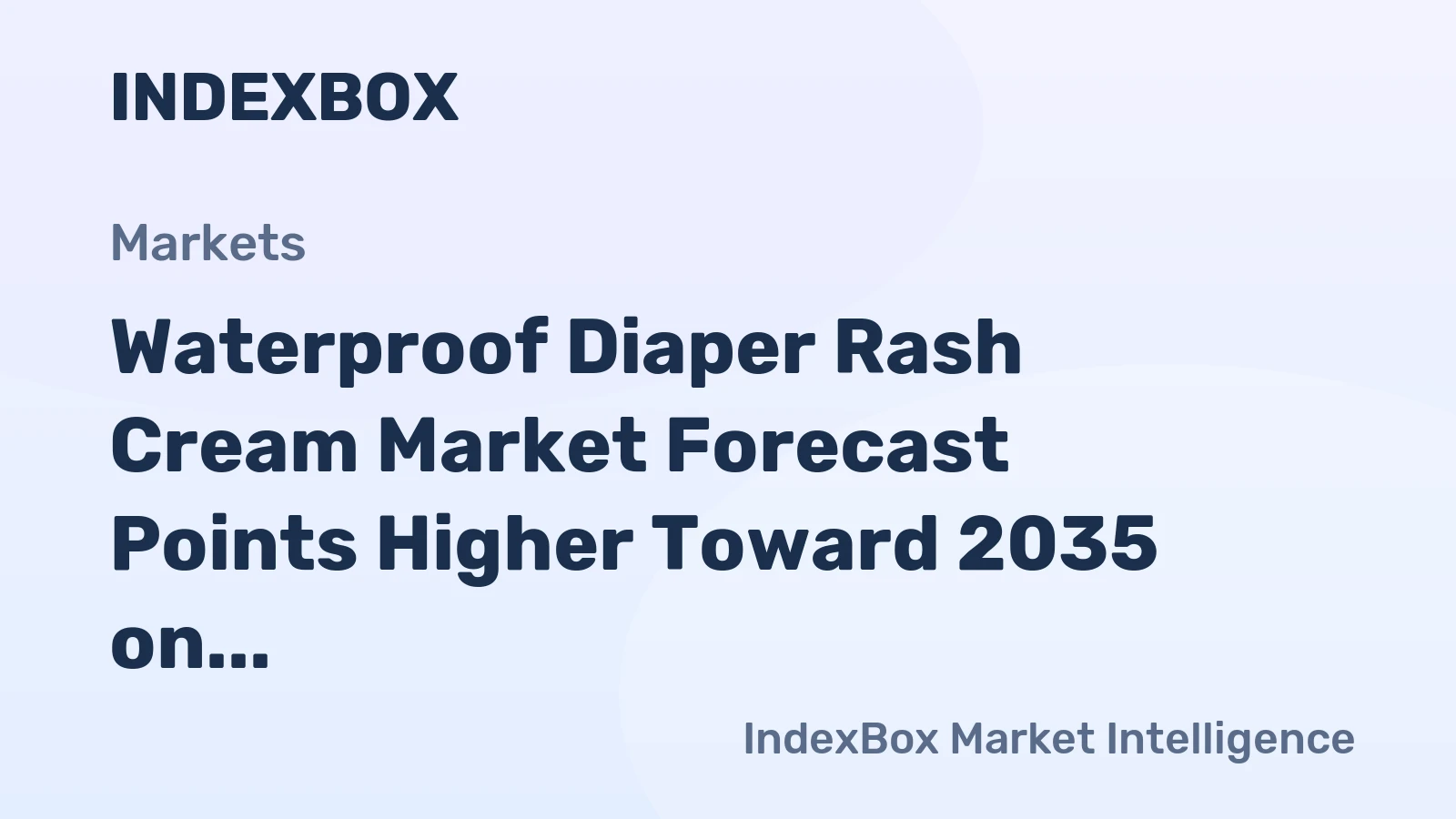 Waterproof Diaper Rash Cream Market Forecast Points Higher Toward 2035 on Premiumization and E-Commerce Expansion