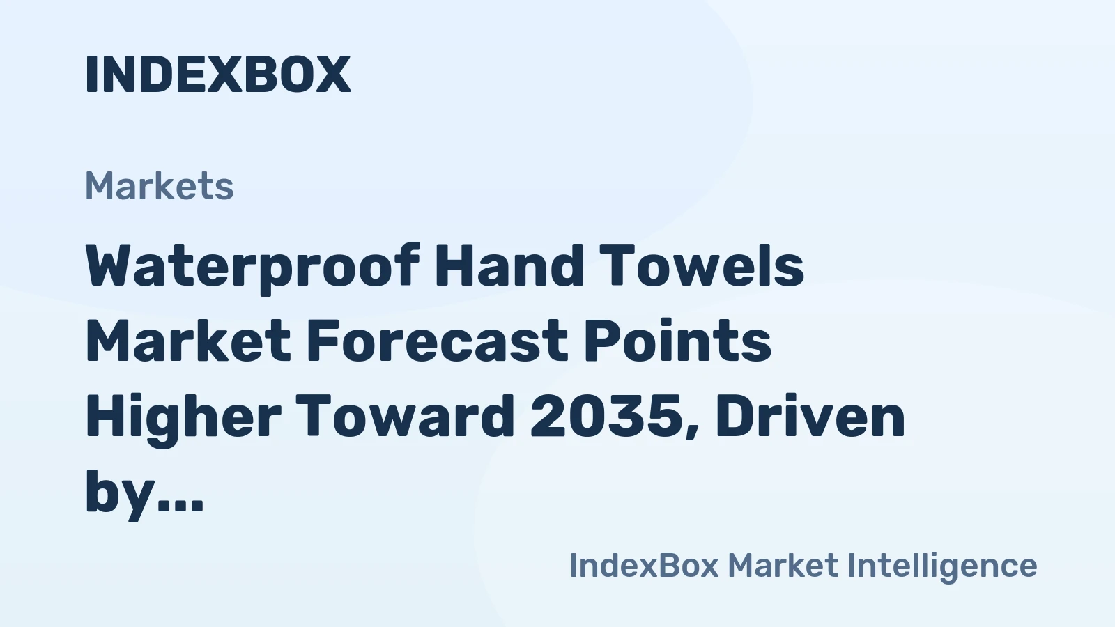 Waterproof Hand Towels Market Forecast Points Higher Toward 2035, Driven by Active Lifestyles