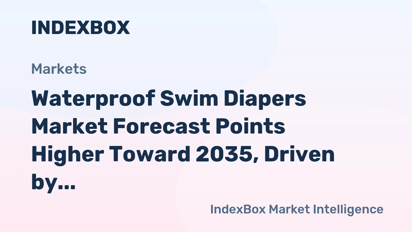 Waterproof Swim Diapers Market Forecast Points Higher Toward 2035, Driven by Rising Swim Lesson Enrollment