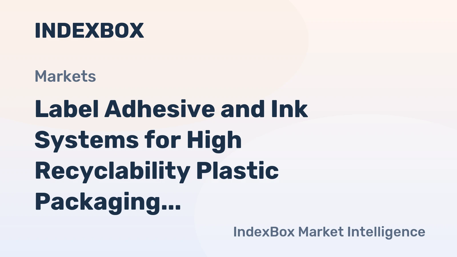 Label Adhesive and Ink Systems for High Recyclability Plastic Packaging Market Demand to Accelerate by 2035, Driven by Global Recycling Mandates