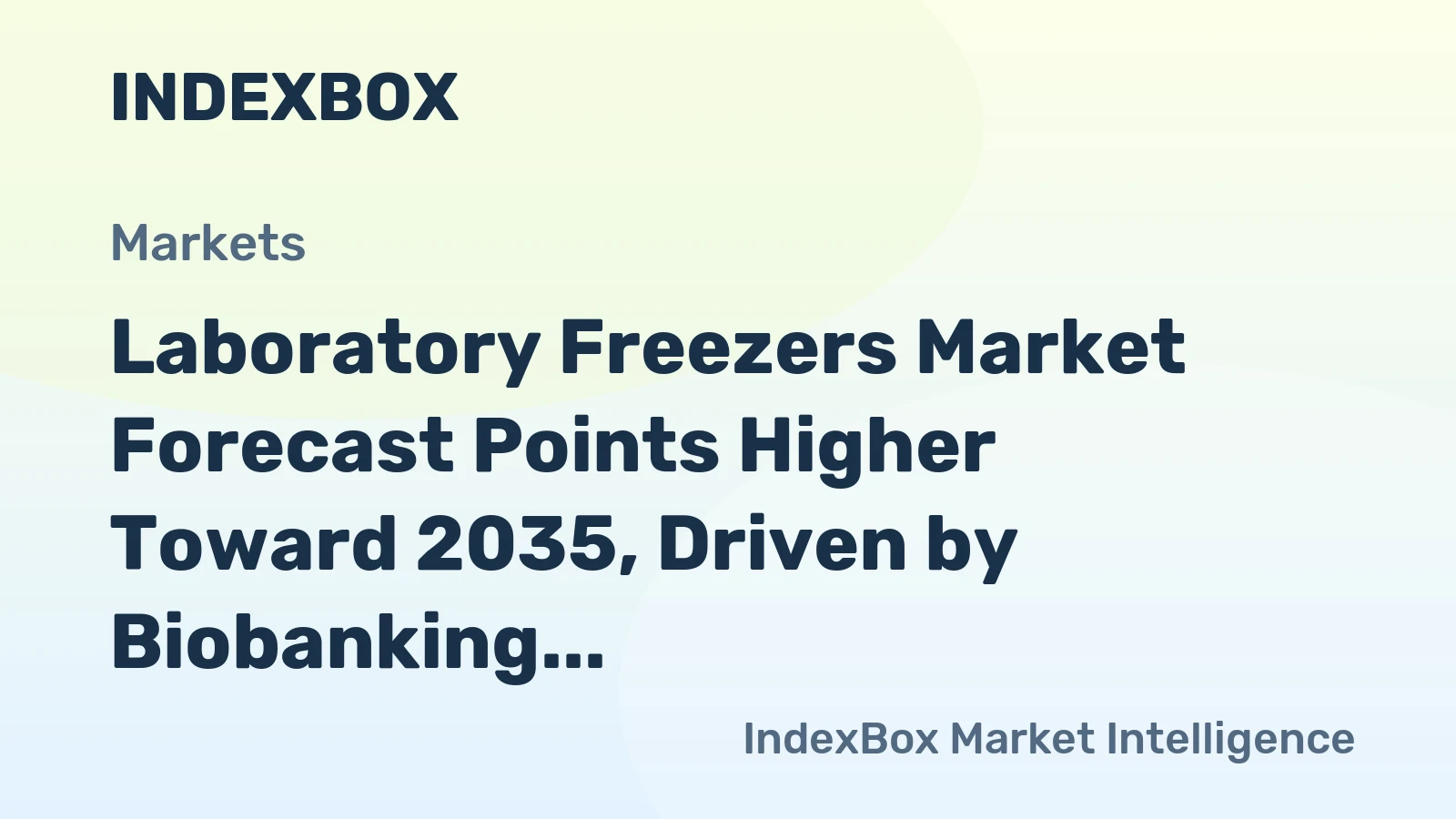 Laboratory Freezers Market Forecast Points Higher Toward 2035, Driven by Biobanking Expansion and ULT Adoption