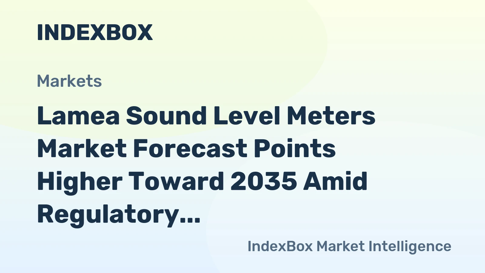 Lamea Sound Level Meters Market Forecast Points Higher Toward 2035 Amid Regulatory Push and Iot Integration