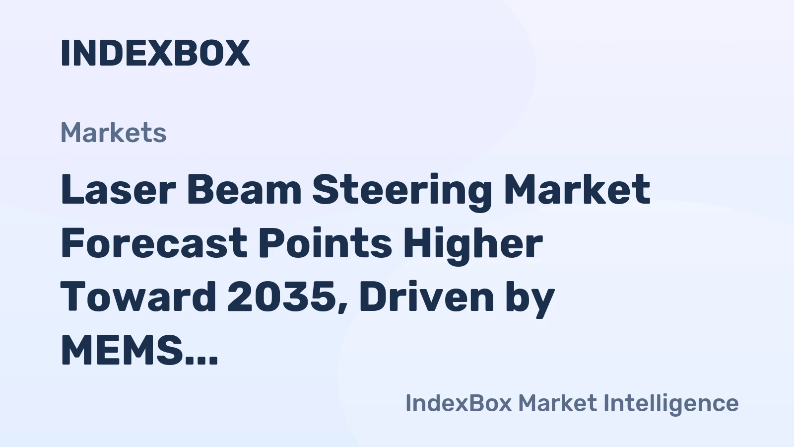 Laser Beam Steering Market Forecast Points Higher Toward 2035, Driven by MEMS and Lidar Adoption