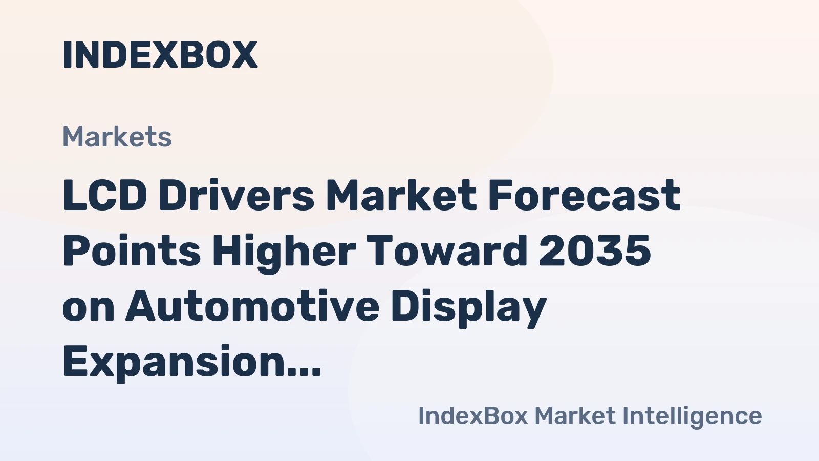 LCD Drivers Market Forecast Points Higher Toward 2035 on Automotive Display Expansion and 4K/8K Migration