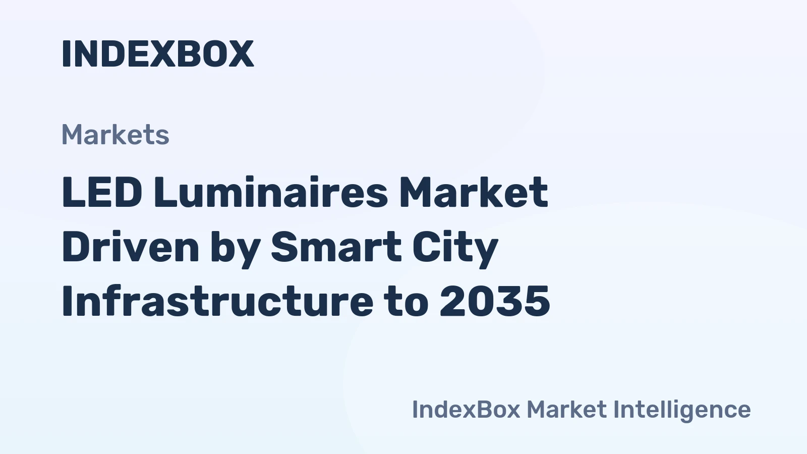 LED Luminaires Market Driven by Smart City Infrastructure to 2035