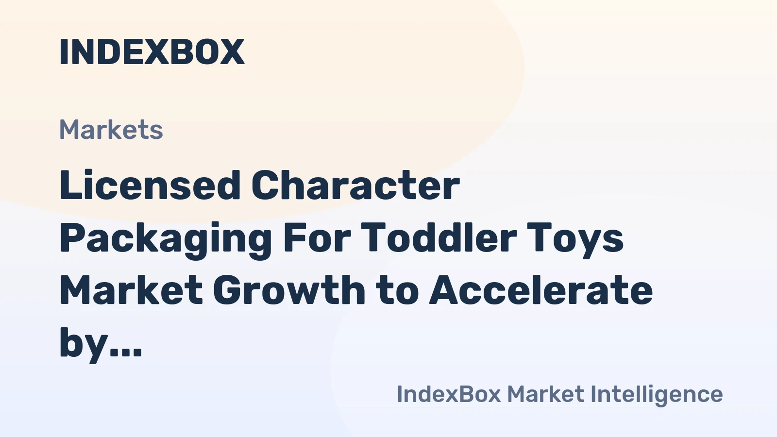 Licensed Character Packaging for Toddler Toys Market Growth to Accelerate by 2035 Driven by Premiumization and E-Commerce Durability Demands
