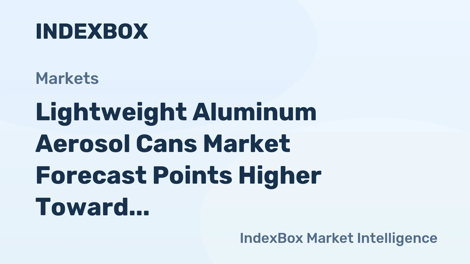 Lightweight Aluminum Aerosol Cans Market Forecast Points Higher Toward 2035 on Sustainability Push