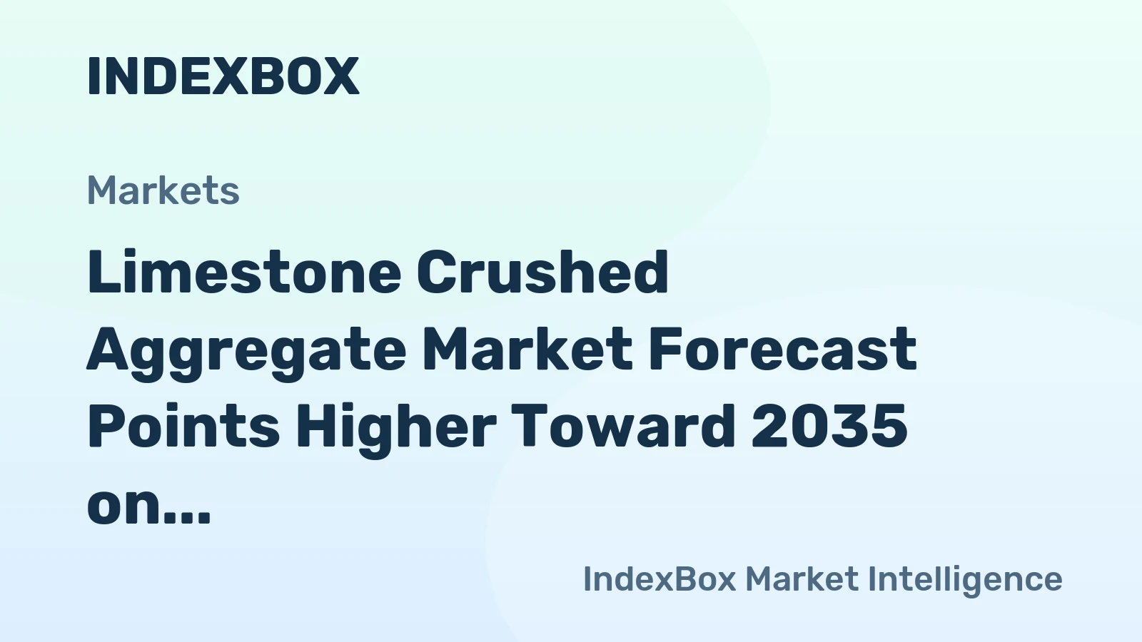 Limestone Crushed Aggregate Market Forecast Points Higher Toward 2035 on Infrastructure and Tech Construction Demand