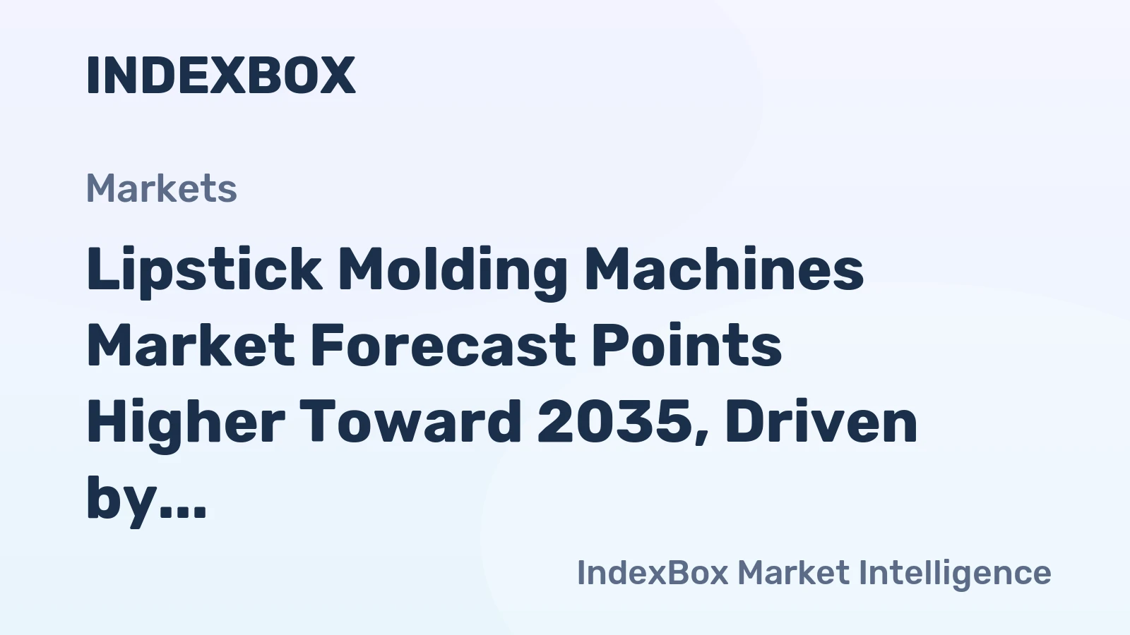 Lipstick Molding Machines Market Forecast Points Higher Toward 2035, Driven by Cosmetic SKU Proliferation