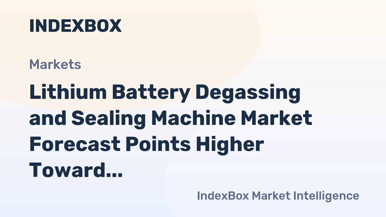 Lithium Battery Degassing and Sealing Machine Market Forecast Points Higher Toward 2035, Driven by Global Gigafactory Expansion