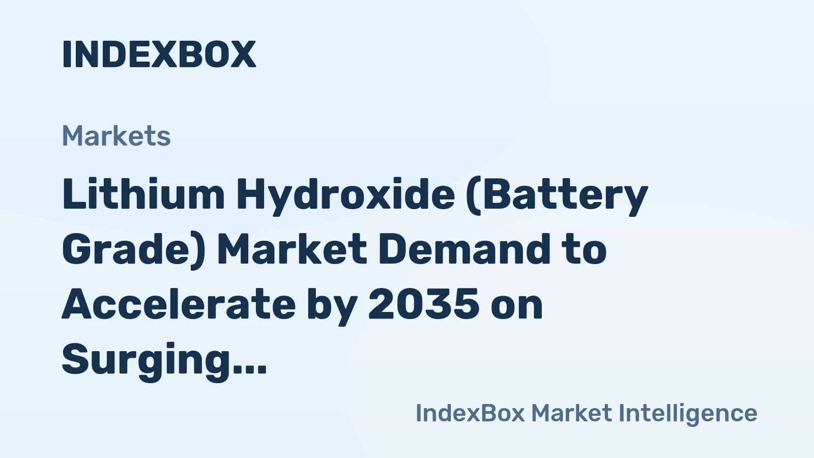 Lithium Hydroxide (Battery Grade) Market Demand to Accelerate by 2035 on Surging EV Adoption and High-Nickel Cathode Shift