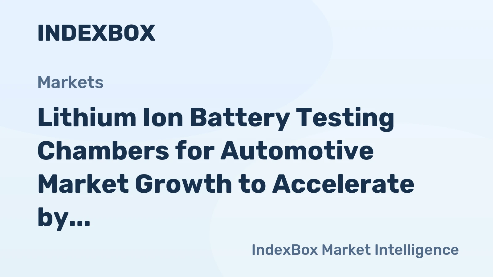 Lithium Ion Battery Testing Chambers for Automotive Market Growth to Accelerate by 2035 Amid Rising EV Safety Mandates and Battery Chemistry Evolution