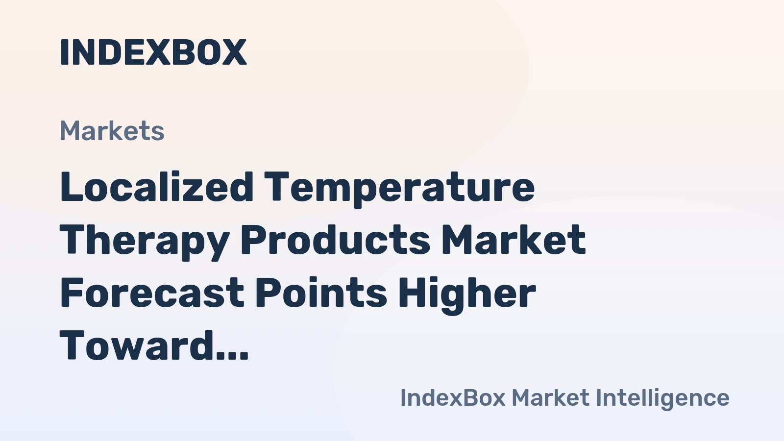 Localized Temperature Therapy Products Market Forecast Points Higher Toward 2035, Driven by Wellness and Chronic Care Demand