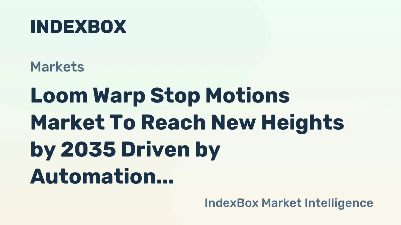 Loom Warp Stop Motions Market to Reach New Heights by 2035 Driven by Automation in Textile Manufacturing