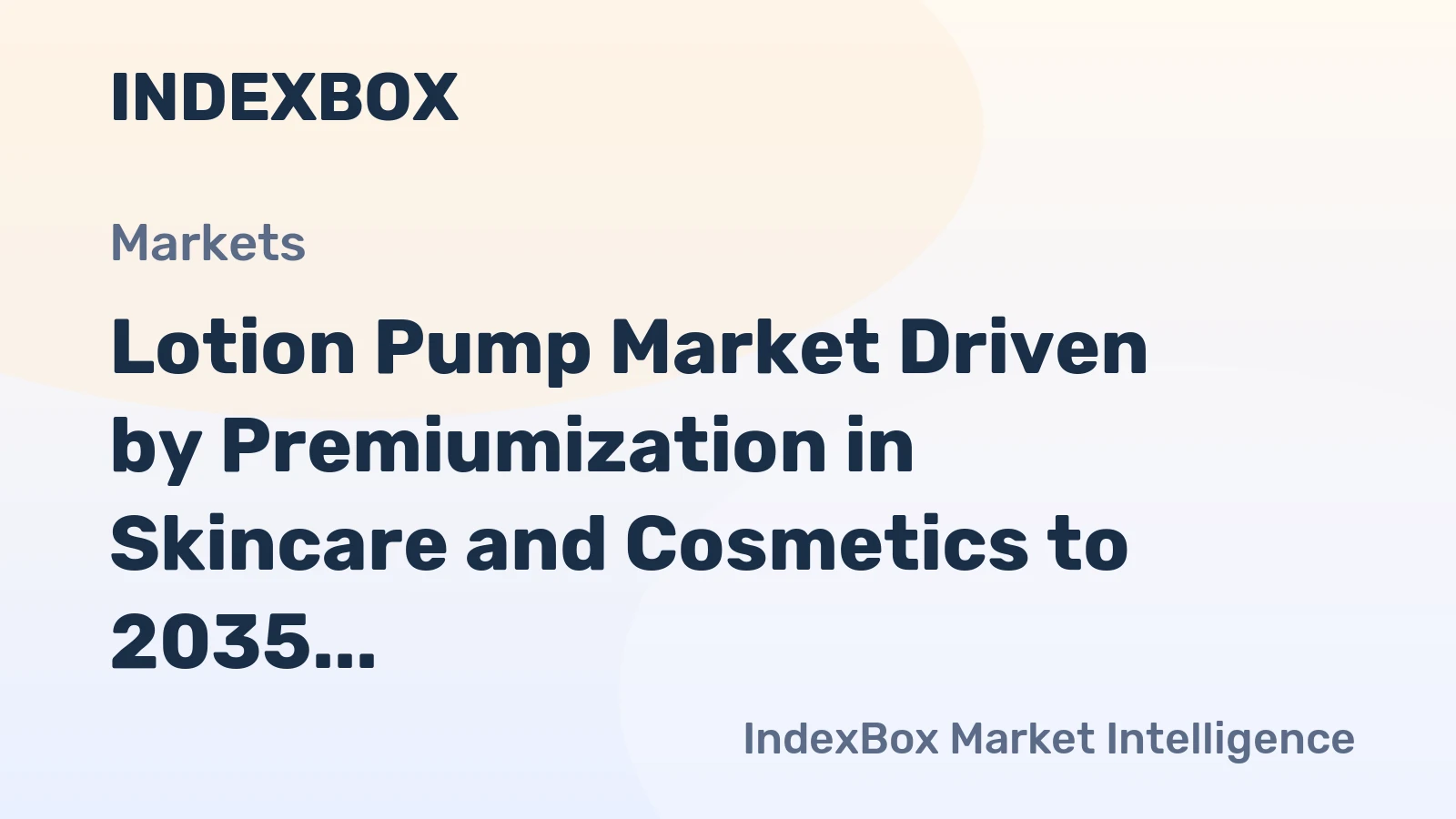 Lotion Pump Market Driven by Premiumization in Skincare and Cosmetics to 2035