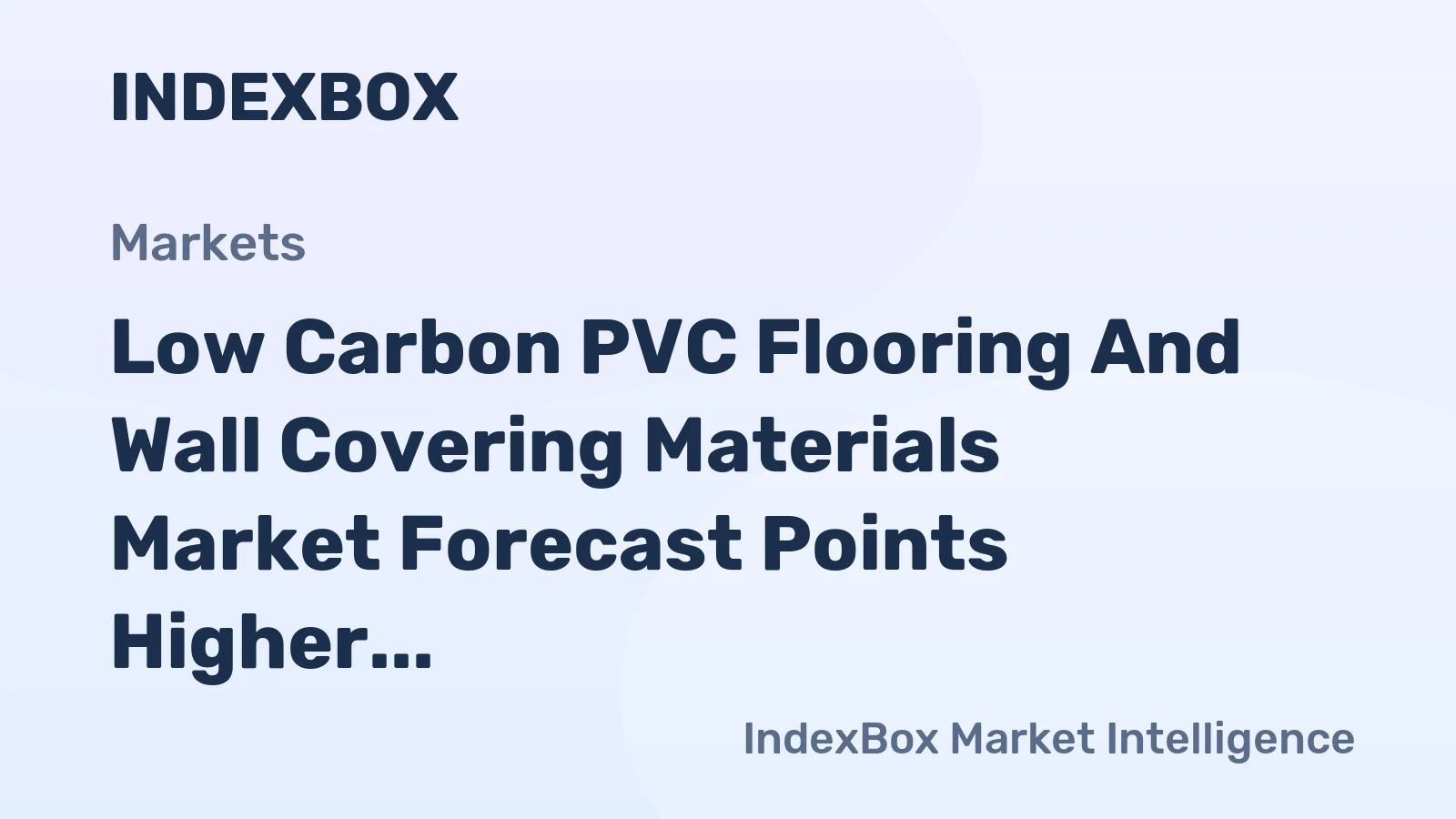 Low Carbon PVC Flooring and Wall Covering Materials Market Forecast Points Higher Toward 2035 on Green Building Mandates