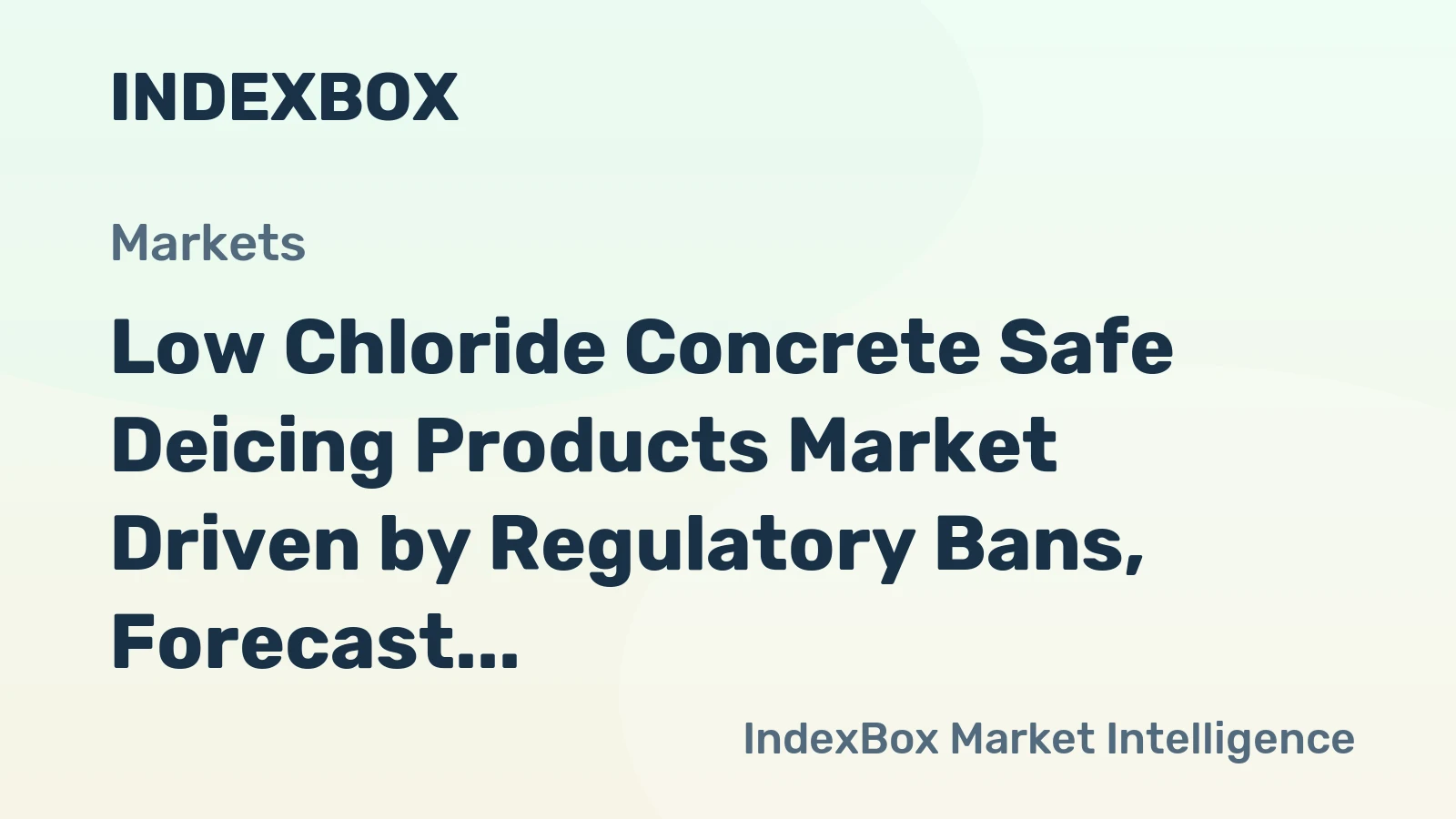 Low Chloride Concrete Safe Deicing Products Market Driven by Regulatory Bans, Forecast to 2035