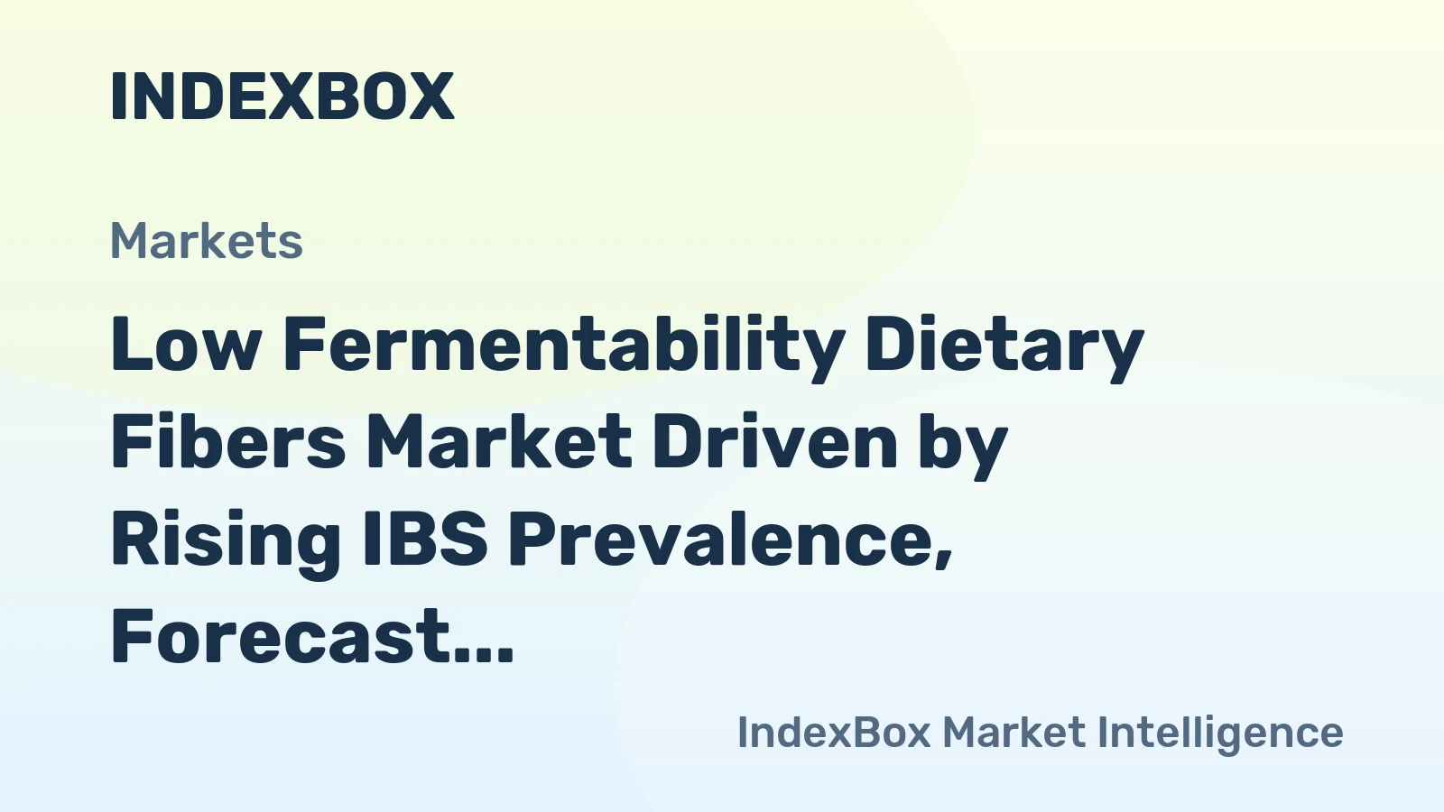 Low Fermentability Dietary Fibers Market Driven by Rising IBS Prevalence, Forecast to 2035