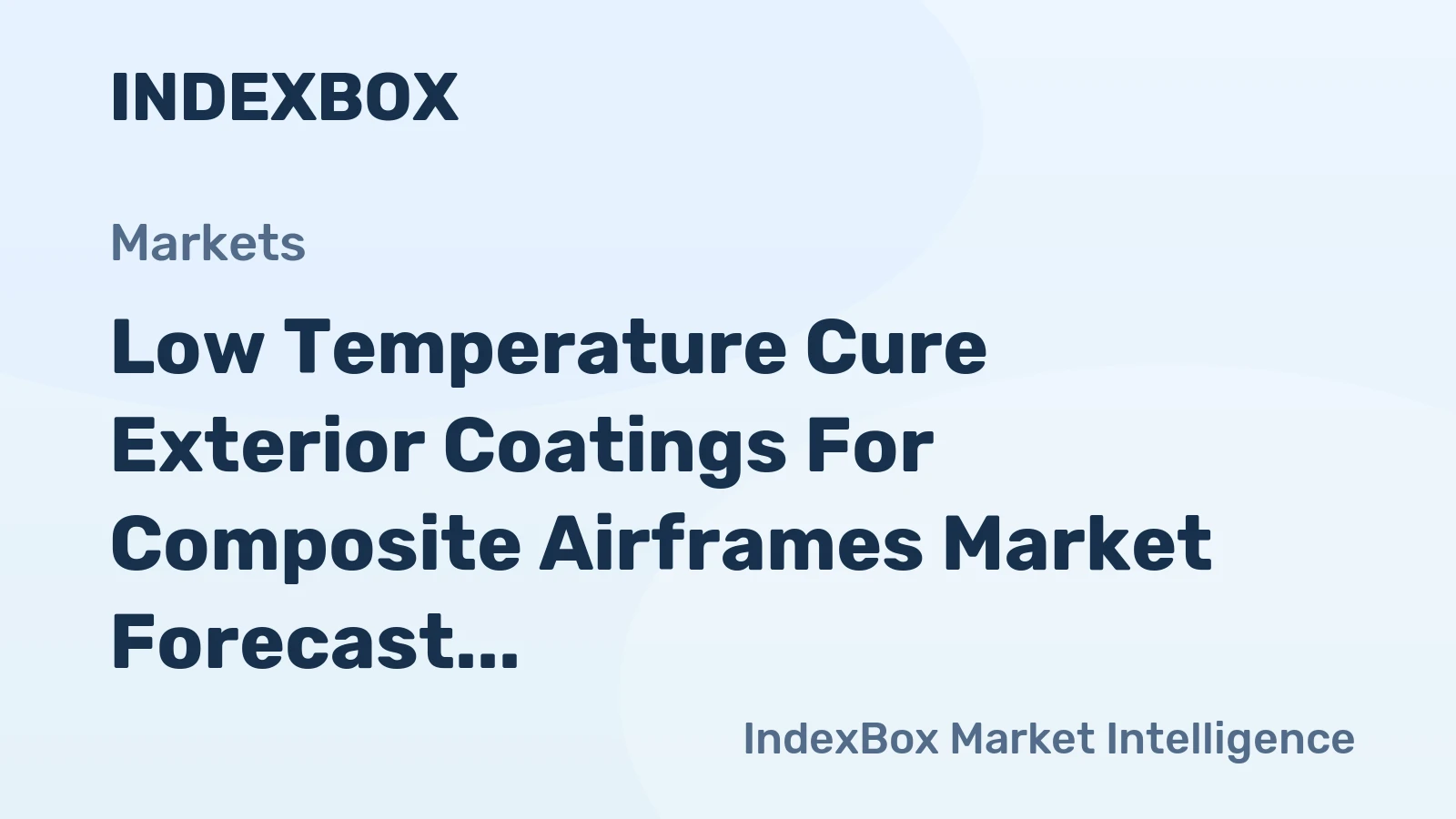 Low Temperature Cure Exterior Coatings for Composite Airframes Market Forecast Points Higher Toward 2035 on Composite Fleet Expansion