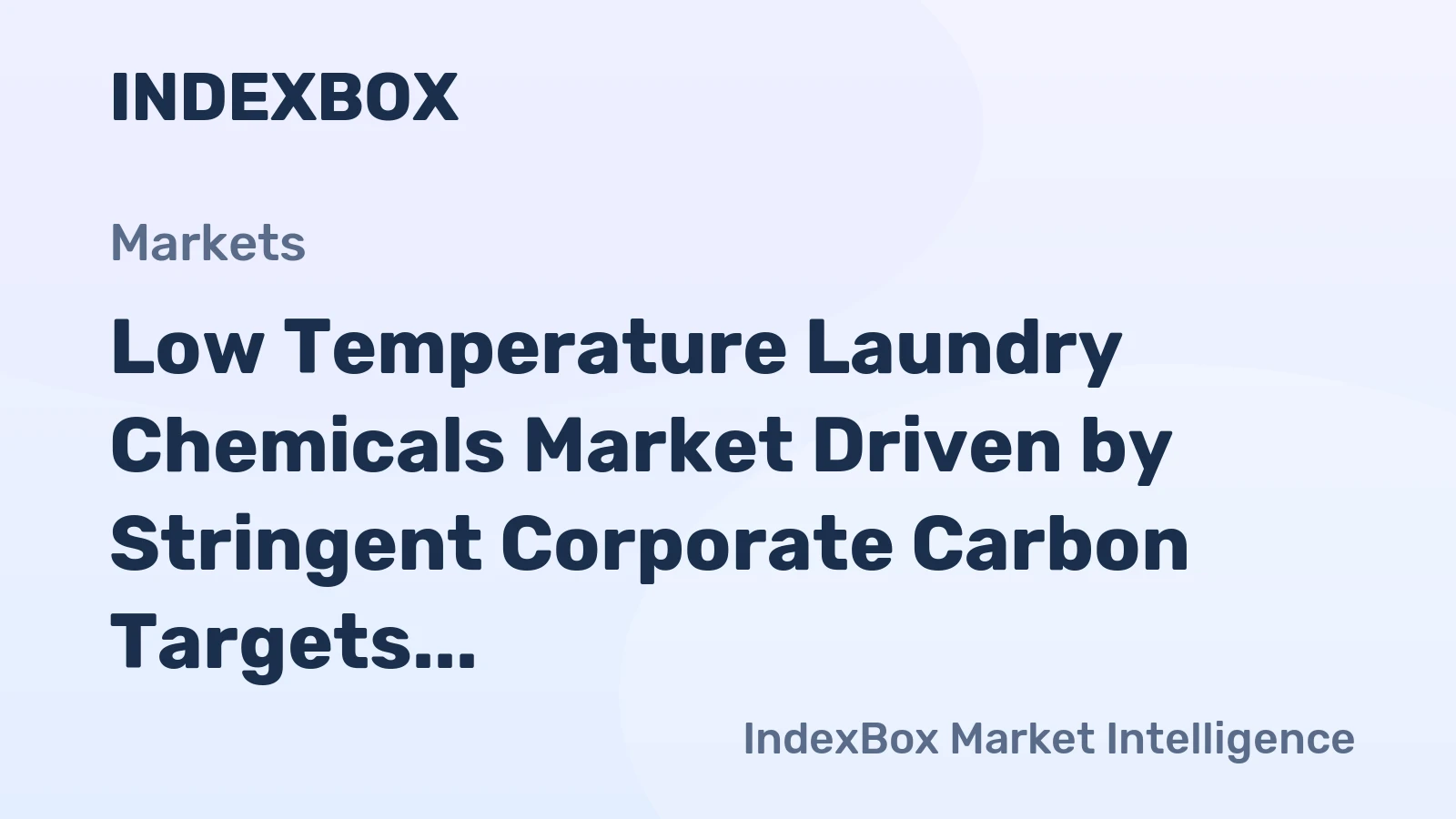 Low Temperature Laundry Chemicals Market Driven by Stringent Corporate Carbon Targets to 2035