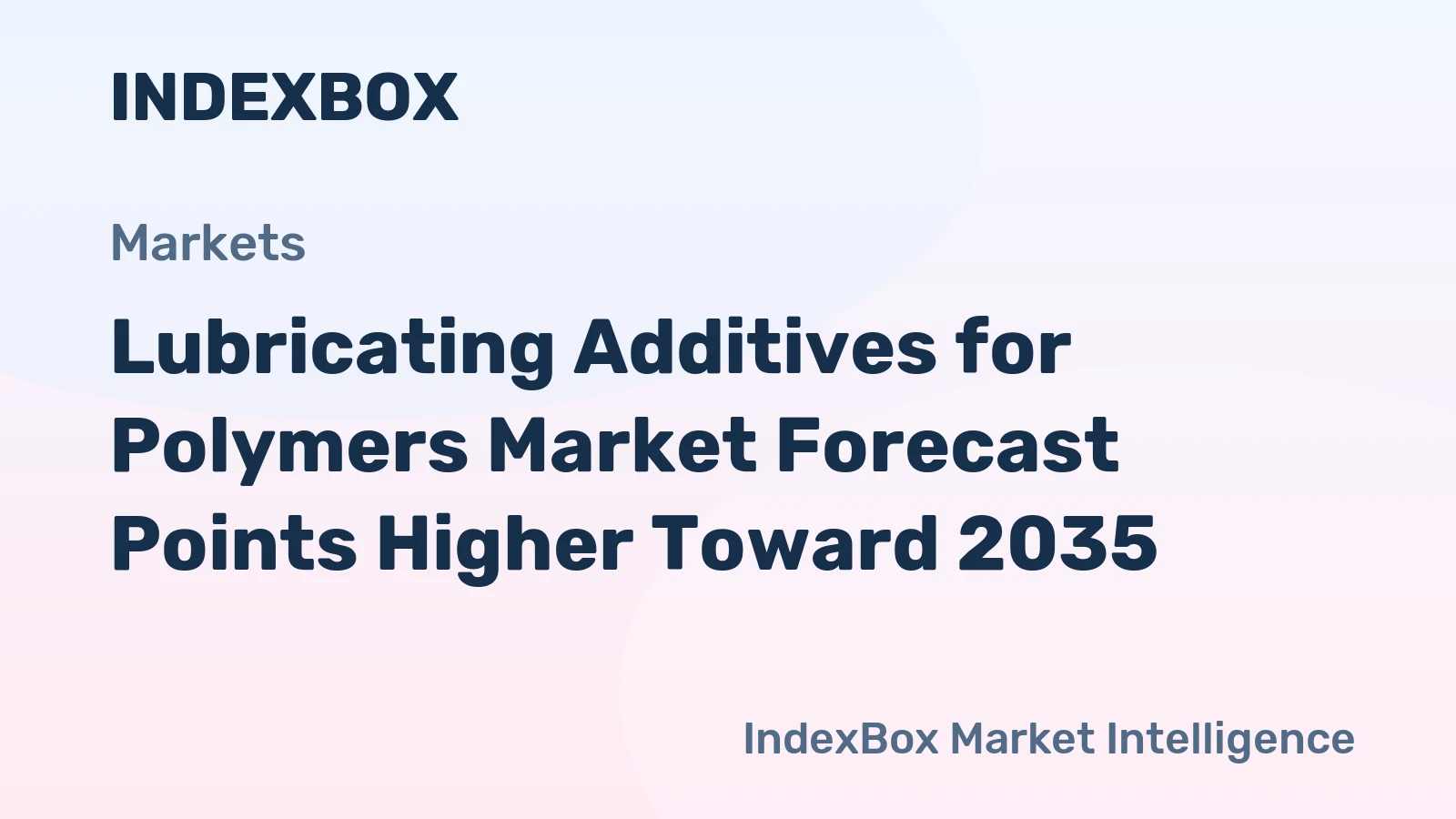 Lubricating Additives for Polymers Market Forecast Points Higher Toward 2035, Driven by Expanding Polymer Processing in Packaging and Automotive