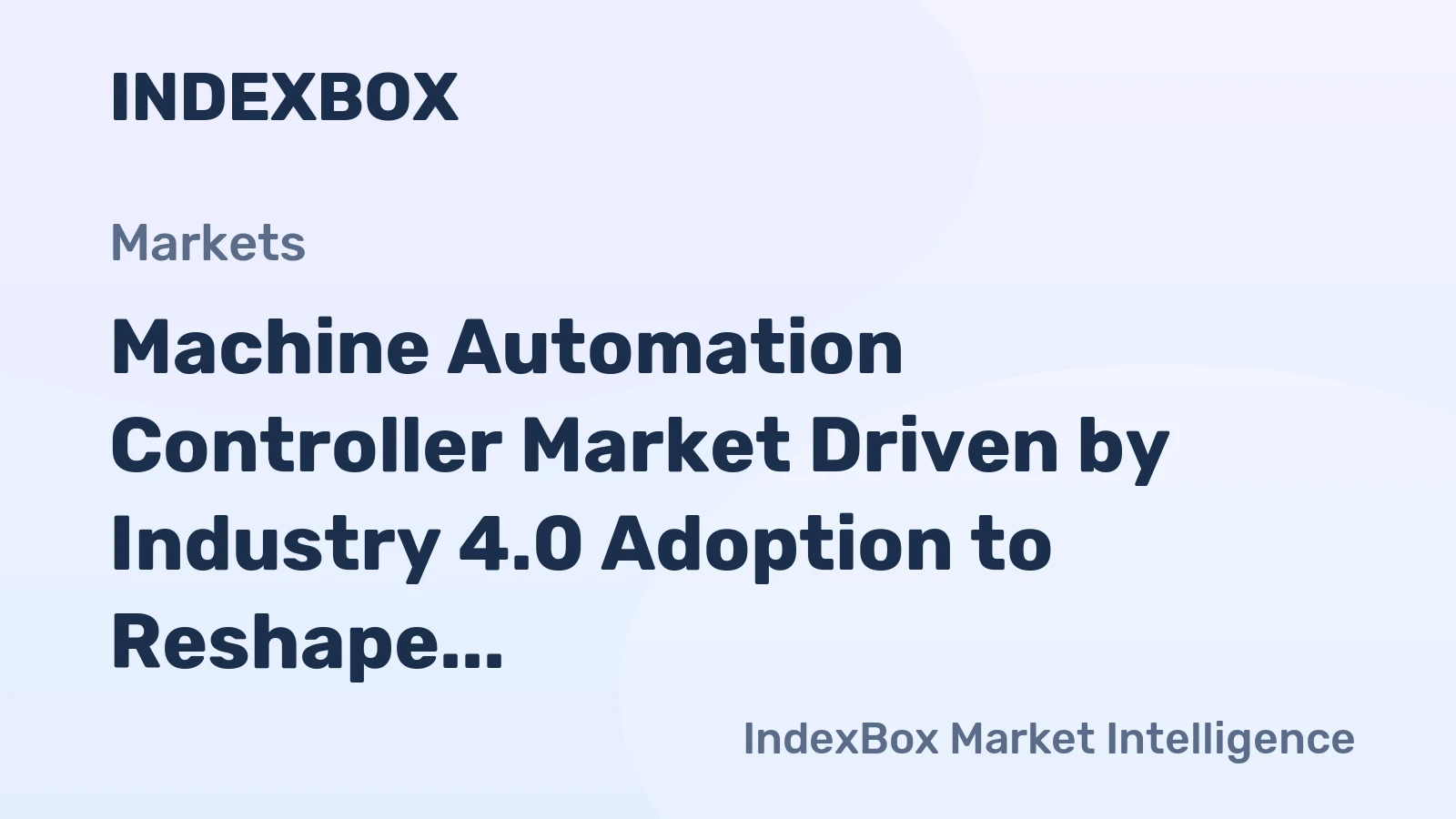 Machine Automation Controller Market Driven by Industry 4.0 Adoption to Reshape Manufacturing Through 2035