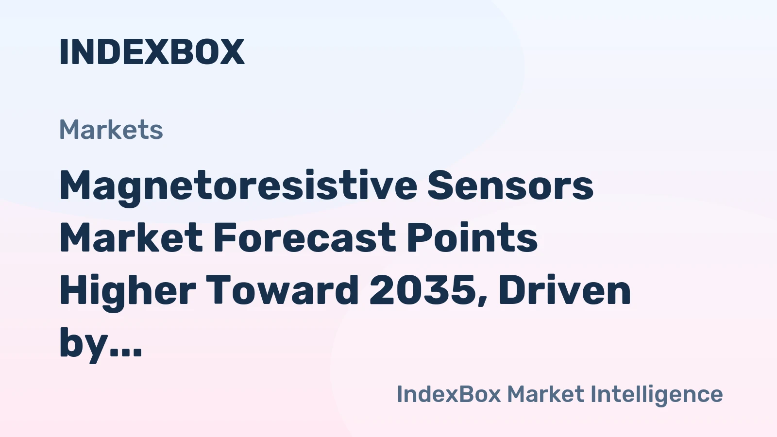 Magnetoresistive Sensors Market Forecast Points Higher Toward 2035, Driven by Automotive Electrification