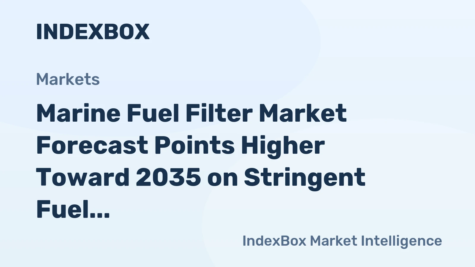 Marine Fuel Filter Market Forecast Points Higher Toward 2035 on Stringent Fuel Quality Mandates