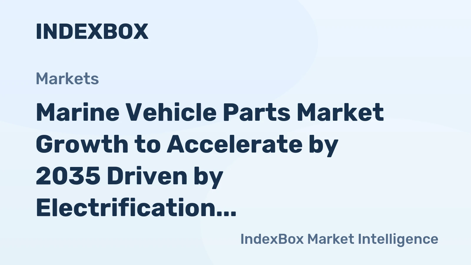 Marine Vehicle Parts Market Growth to Accelerate by 2035 Driven by Electrification and Fleet Modernization