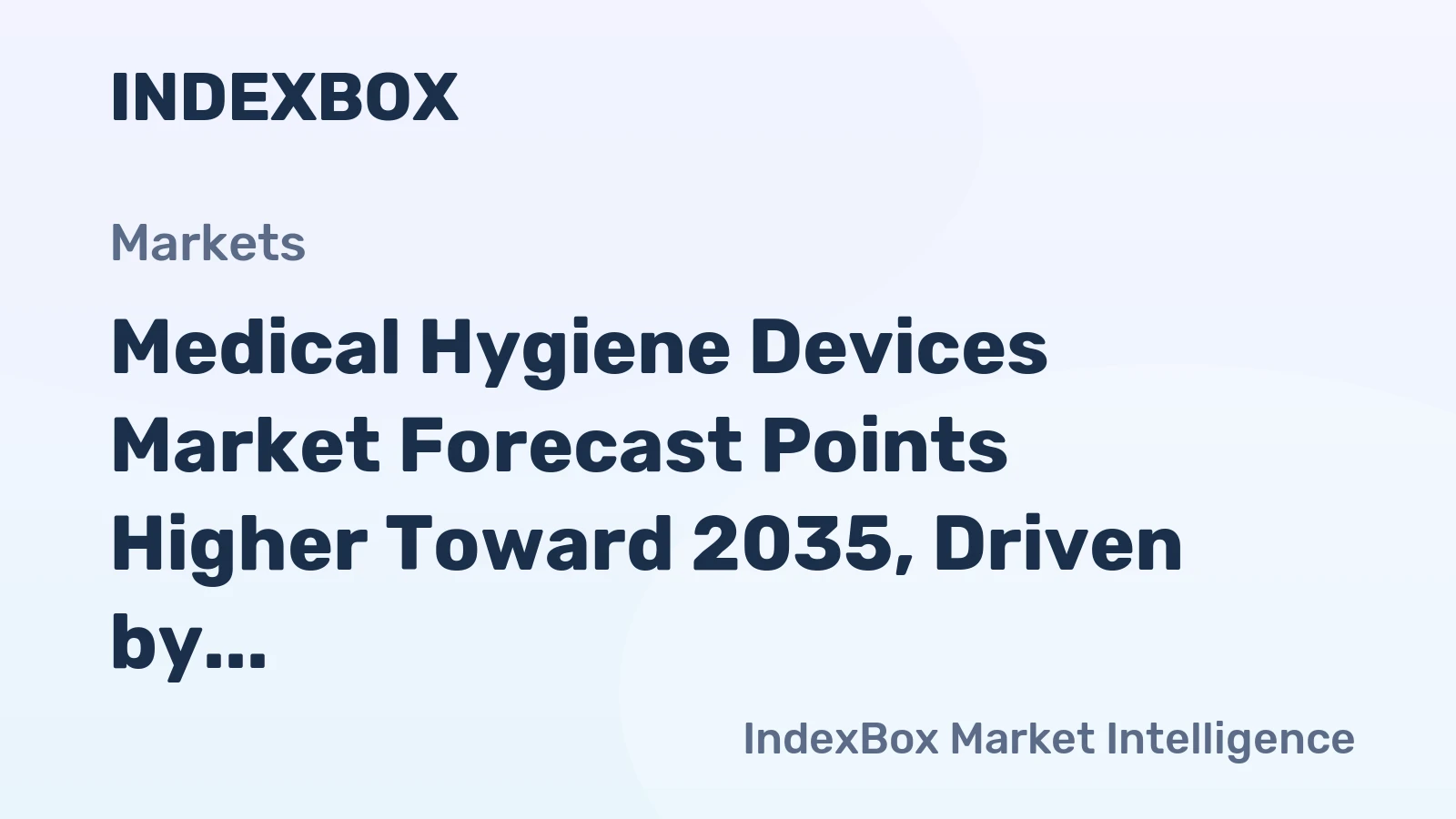 Medical Hygiene Devices Market Forecast Points Higher Toward 2035, Driven by Infection Prevention Mandates