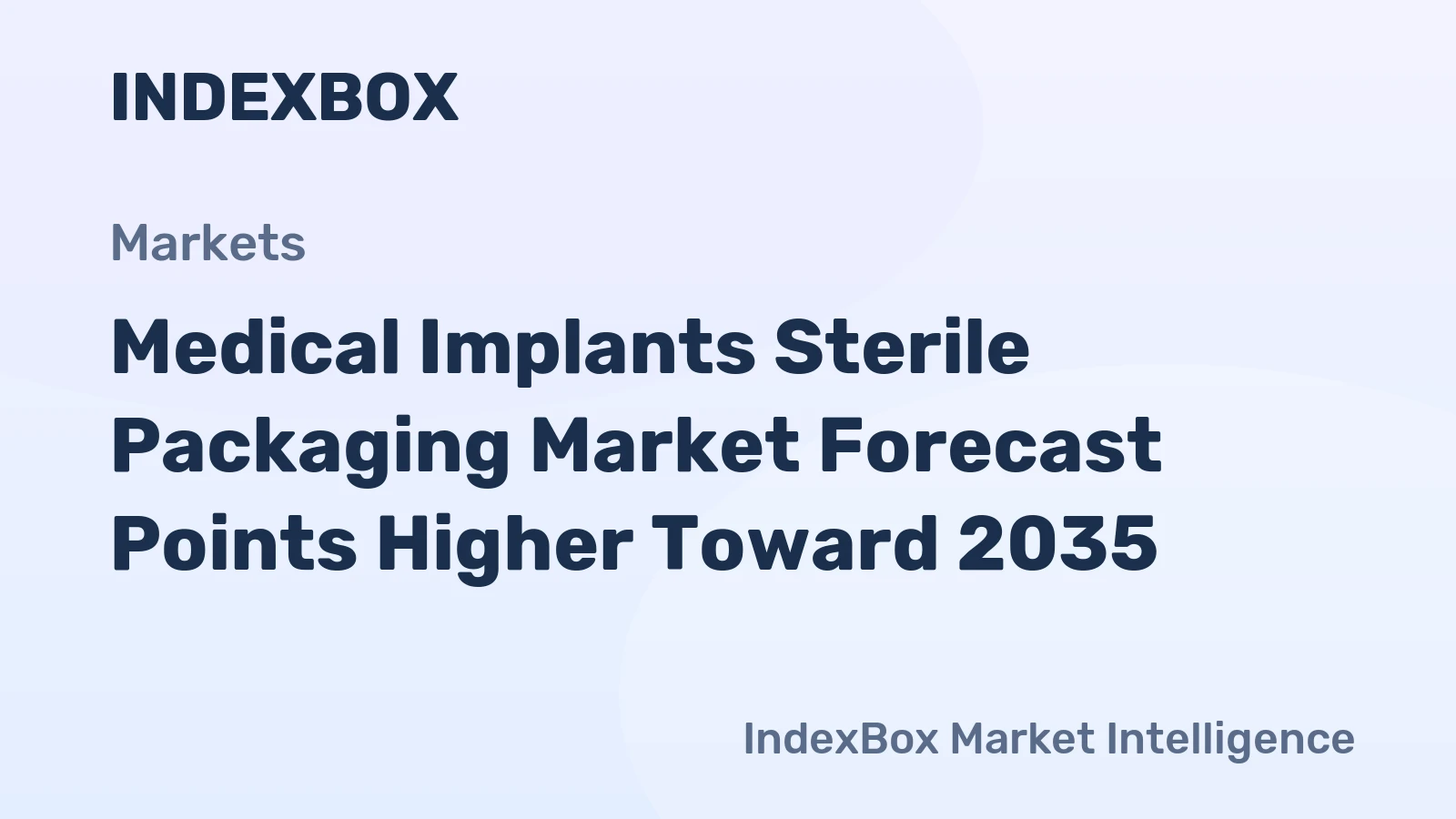 Medical Implants Sterile Packaging Market Forecast Points Higher Toward 2035, Driven by Rising Implant Volumes and Stricter Sterility Standards