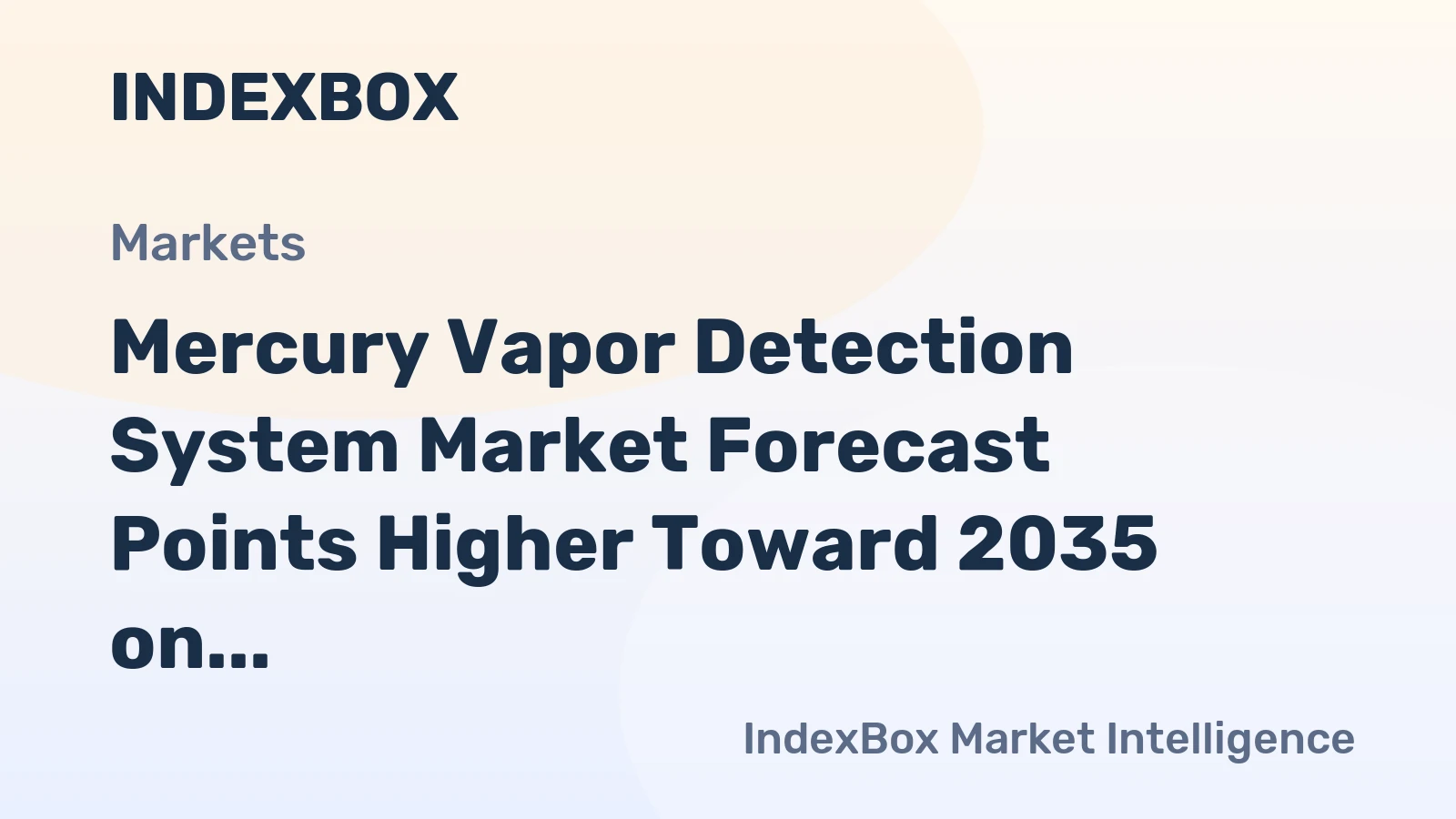 Mercury Vapor Detection System Market Forecast Points Higher Toward 2035 on Stricter Emissions Enforcement