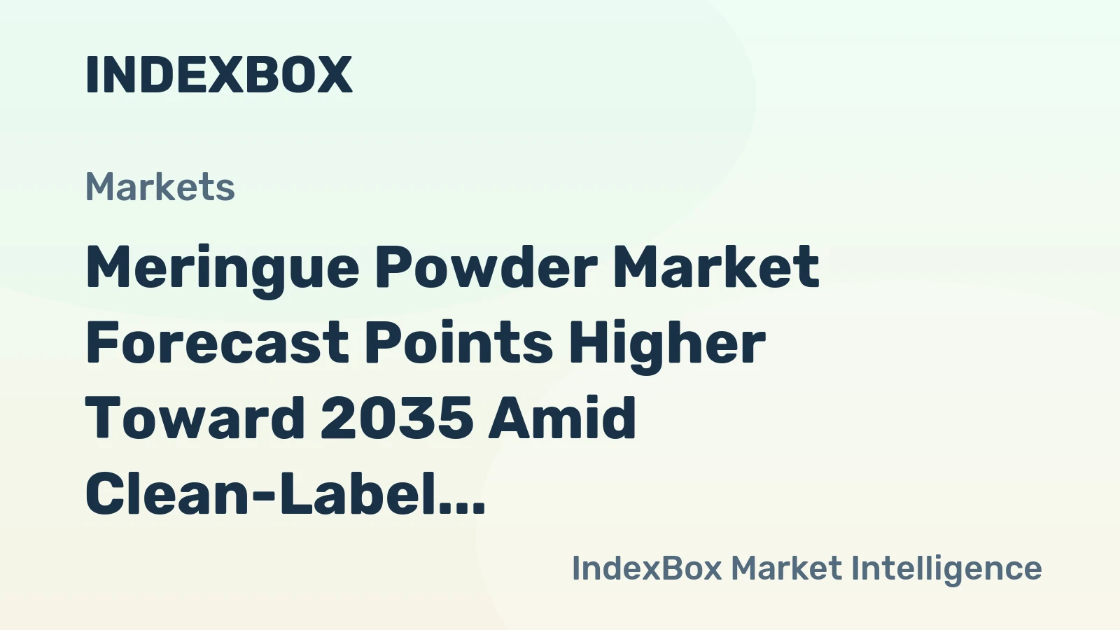 Meringue Powder Market Forecast Points Higher Toward 2035 Amid Clean-Label Bakery Expansion